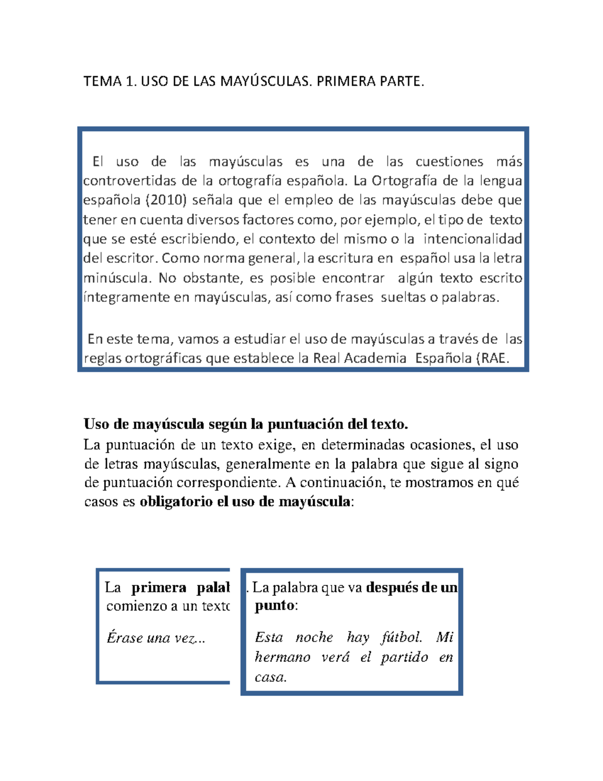 Ortografía/Gramática - TEMA 1. USO DE LAS MAYÚSCULAS. PRIMERA PARTE. El ...