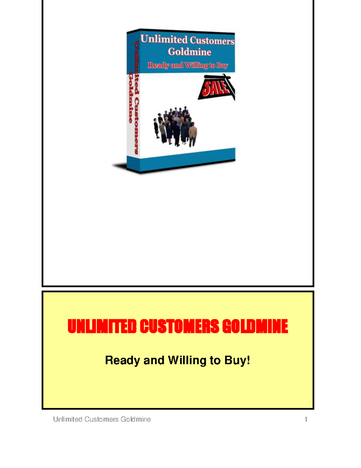Unlimited Customers Goldmine - UNLIMITED CUSTOMERS GOLDMINE Ready and ...