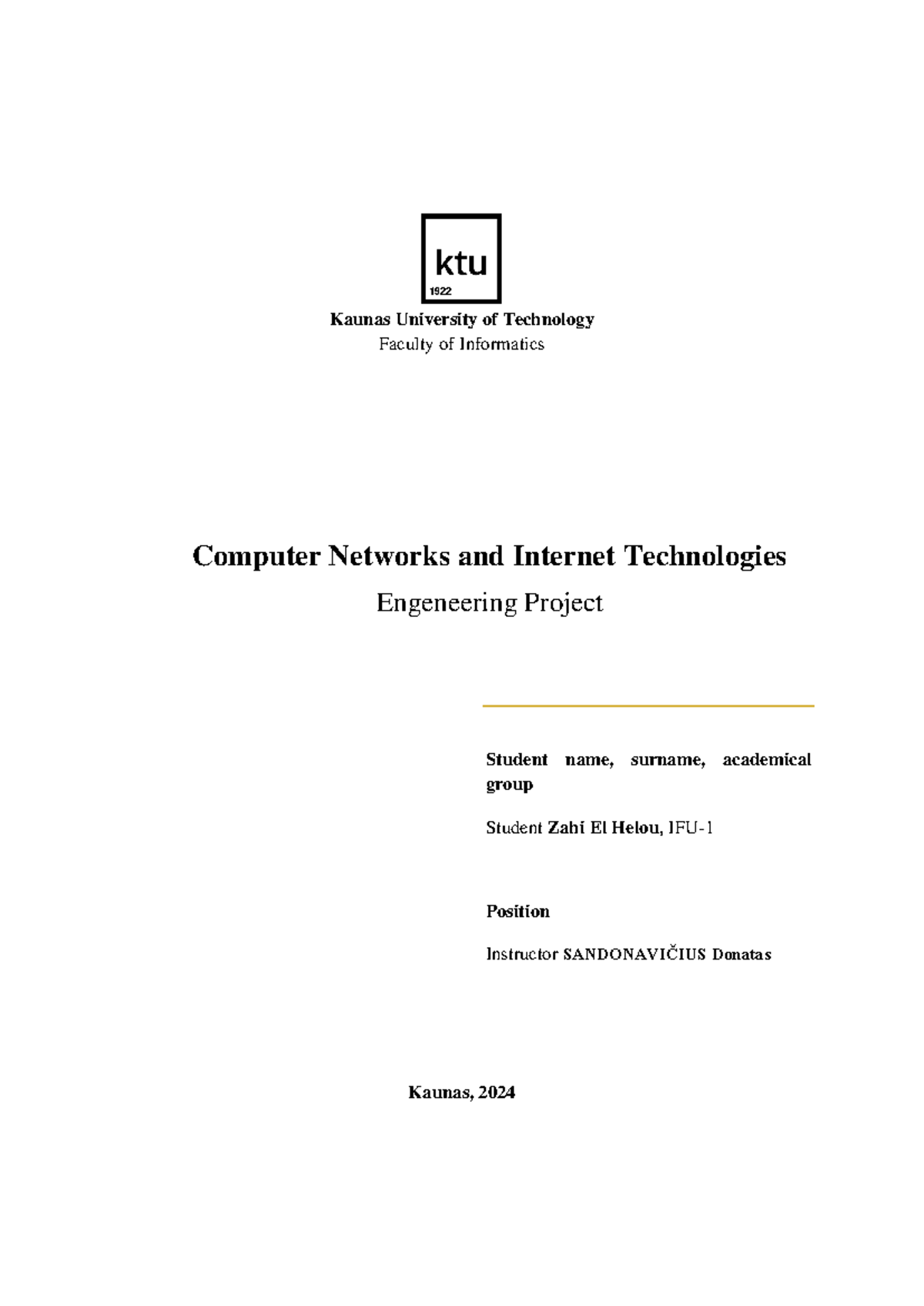 Zahi El Helou - Networking Project Report - Kaunas University of ...