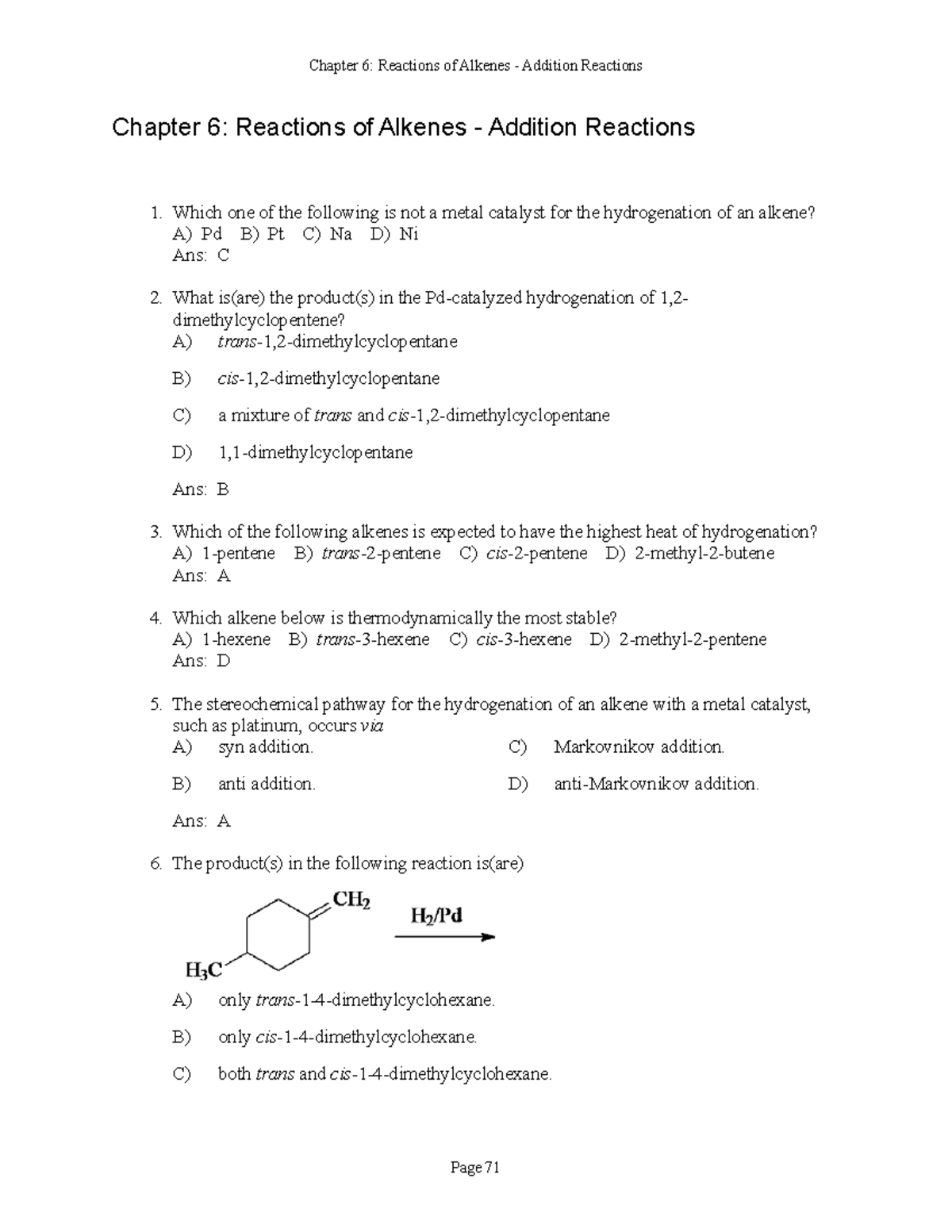 Chapter 6 carey - Chapter 6: Reactions of Alkenes - Addition Reactions ...