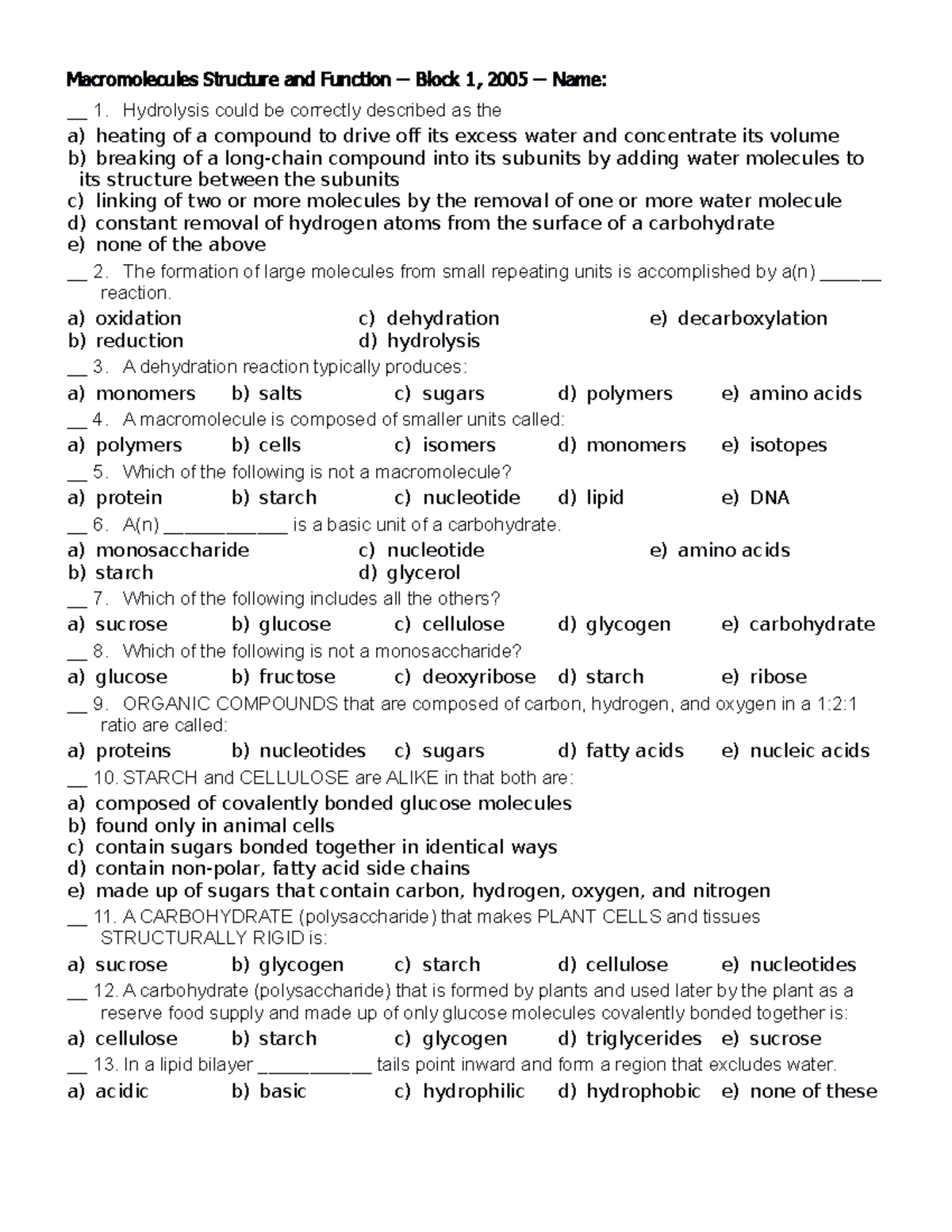 Quiz 1 - macromolecules - Macromolecules Structure and Function - Block ...