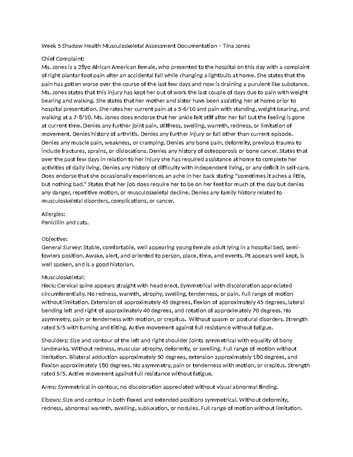 Wk5 Shadow Health Musculoskeletal Documentation - Week 5 Shadow Health ...