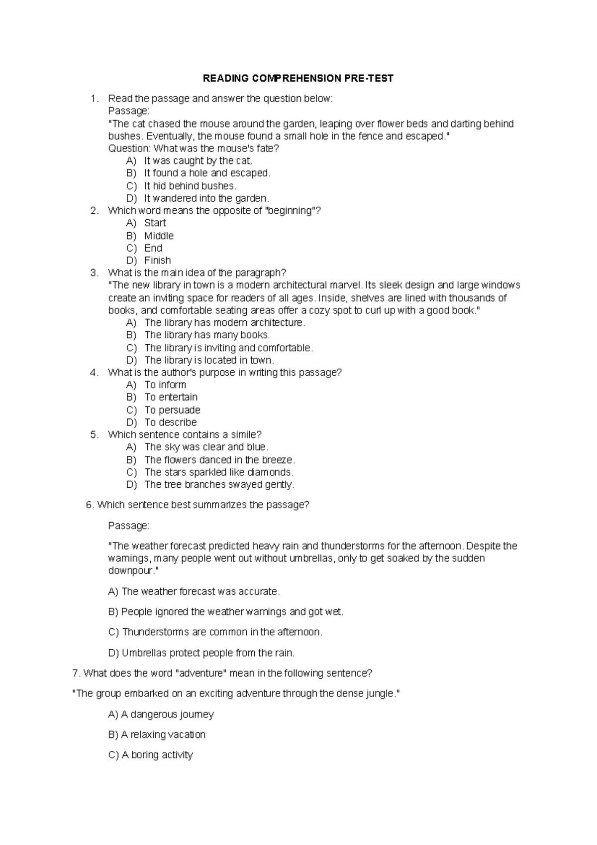 Reading Comprehension PRE-TEST - READING COMPREHENSION PRE-TEST Read ...