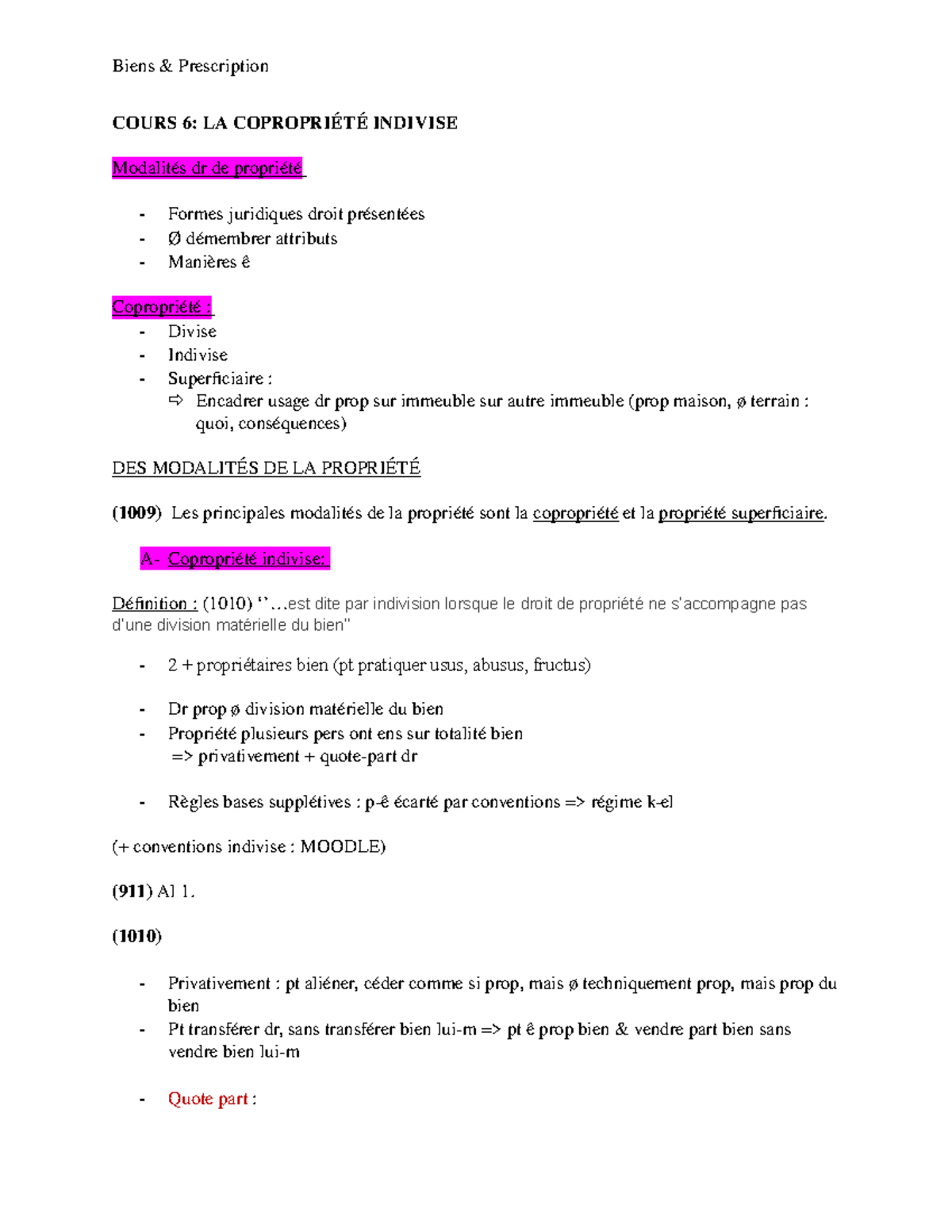 Cours 6 - Mathieu Devinat - COURS 6: LA COPROPRIÉTÉ INDIVISE Modalités ...