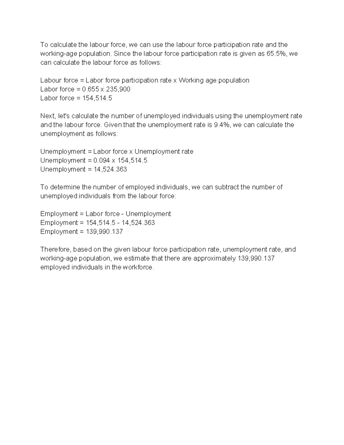 BUS 1104 Learning Journal Unit 2 - To calculate the labour force, we ...