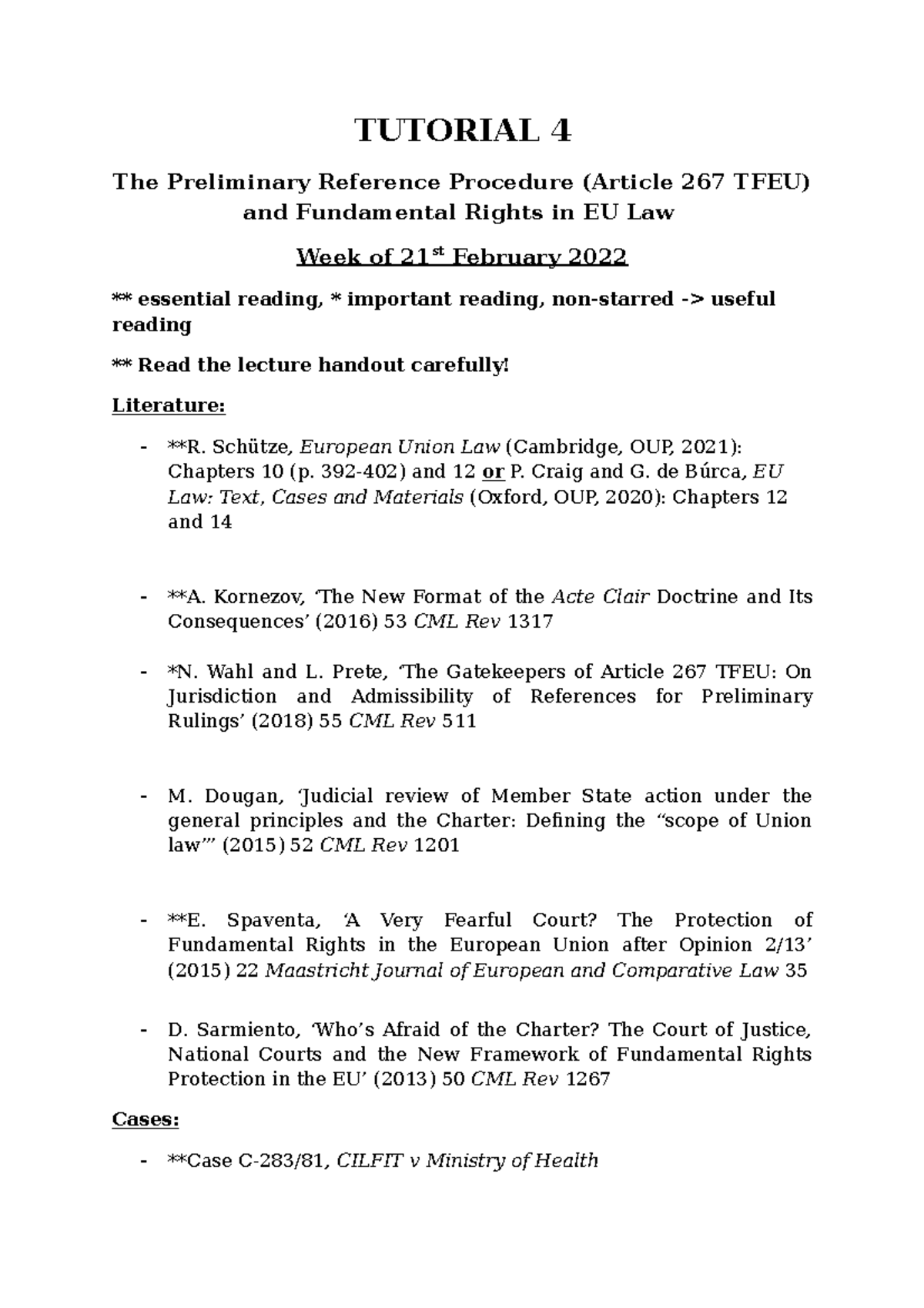Tutorial 4 - EU Constitutional Law 2021-2022 - TUTORIAL 4 The Preliminary Reference Procedure ...