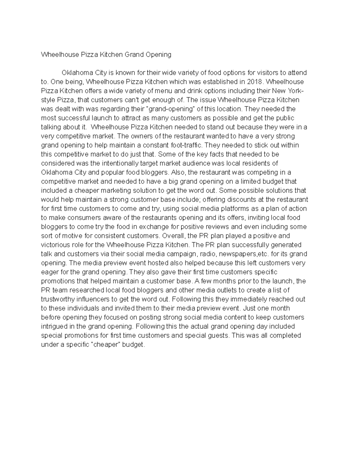 Case Study - Implementation - Wheelhouse Pizza Kitchen Grand Opening ...