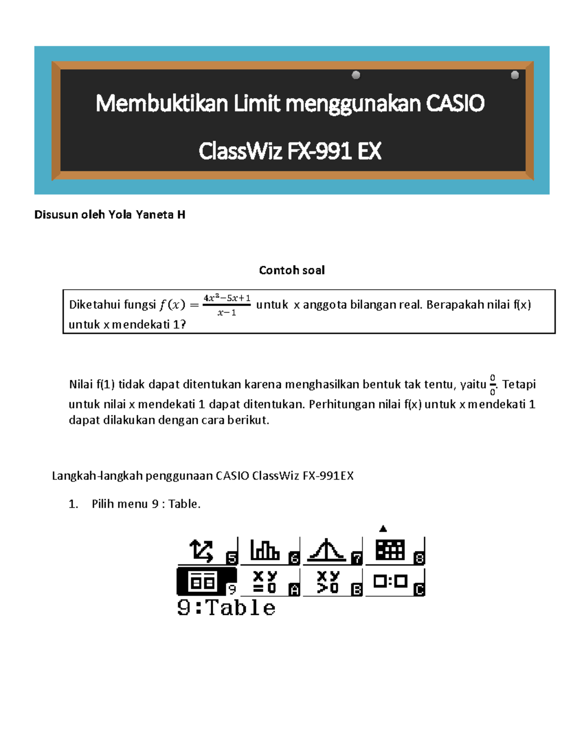 Casio eksplor limit - How to use a scientific calc - Disusun oleh Yola Yaneta H Contoh soal ...