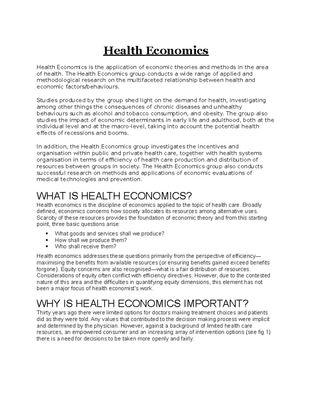 Health Economics - Health Economics Health Economics is the application ...