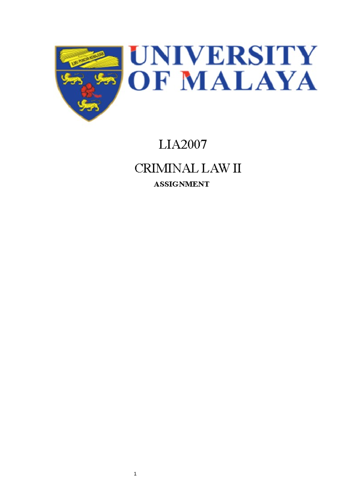 Criminal II Assignment (LIA170026) - CRIMINAL LAW II LIA ASSIGNMENT ...