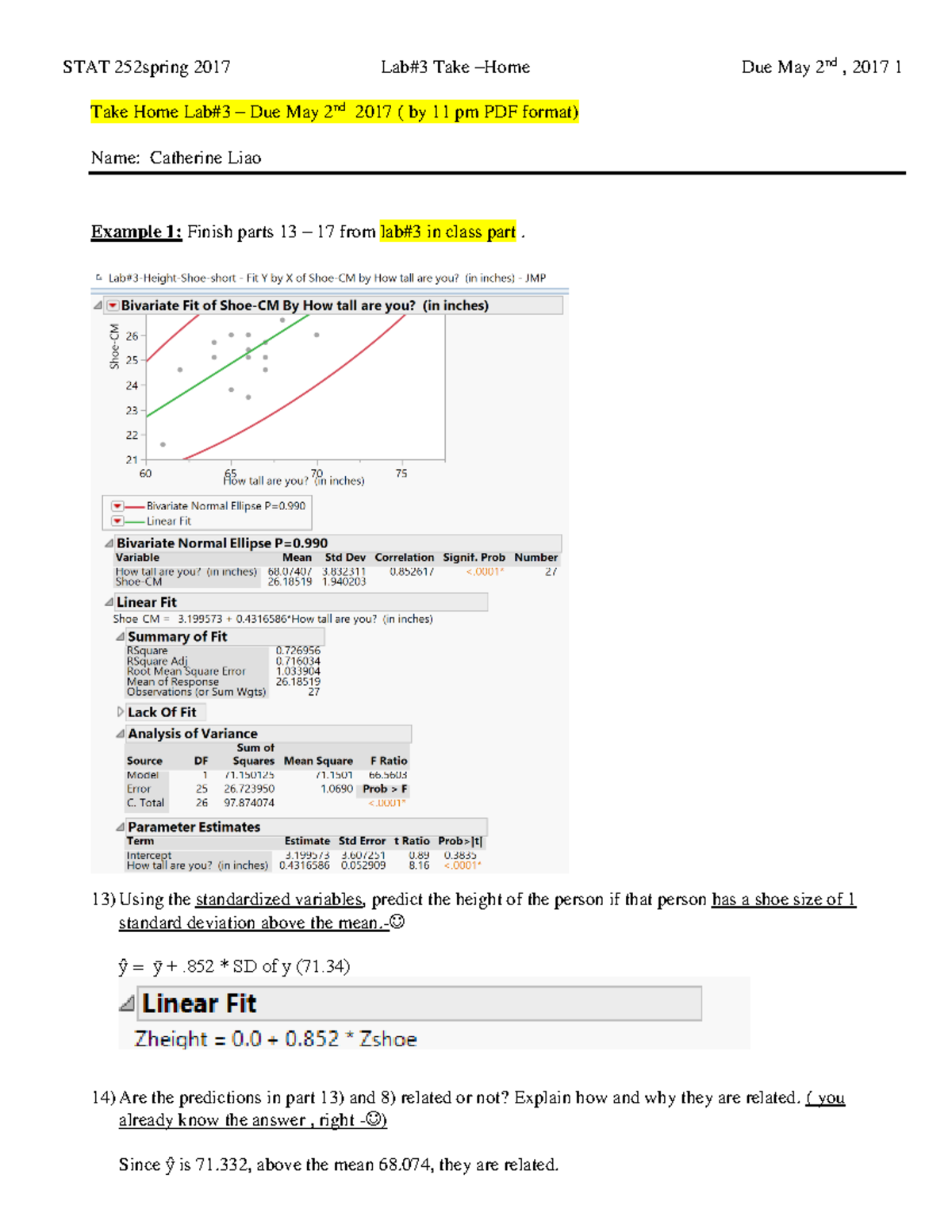 STAT 252 lab #3 final - STAT 252spring 2017 Take Due May 2nd , 2017 1 Take Home Due May 2nd 2017 ...