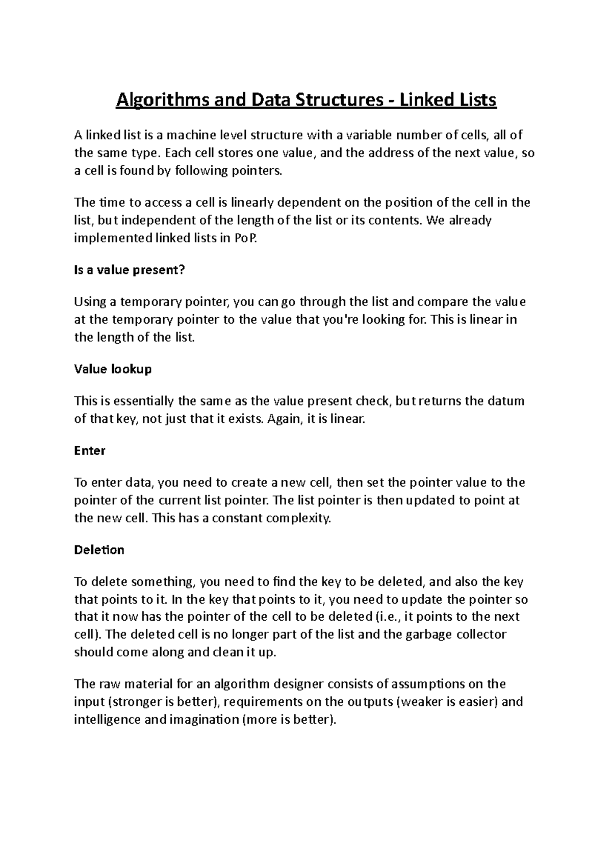 Algorithms and Data Structures - Linked Lists - Each cell stores one ...
