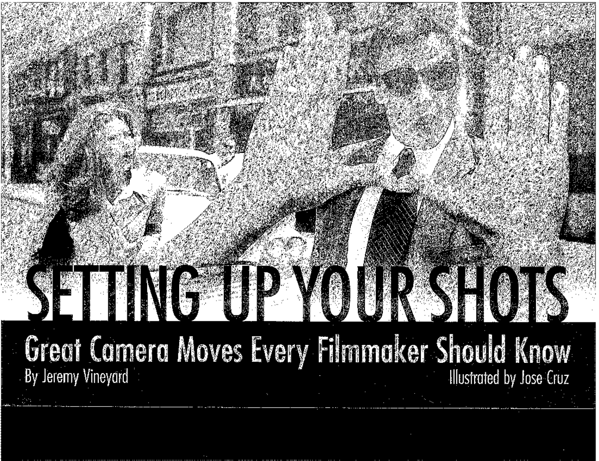 Setting up your shots great camera moves every filmmaker should know ...