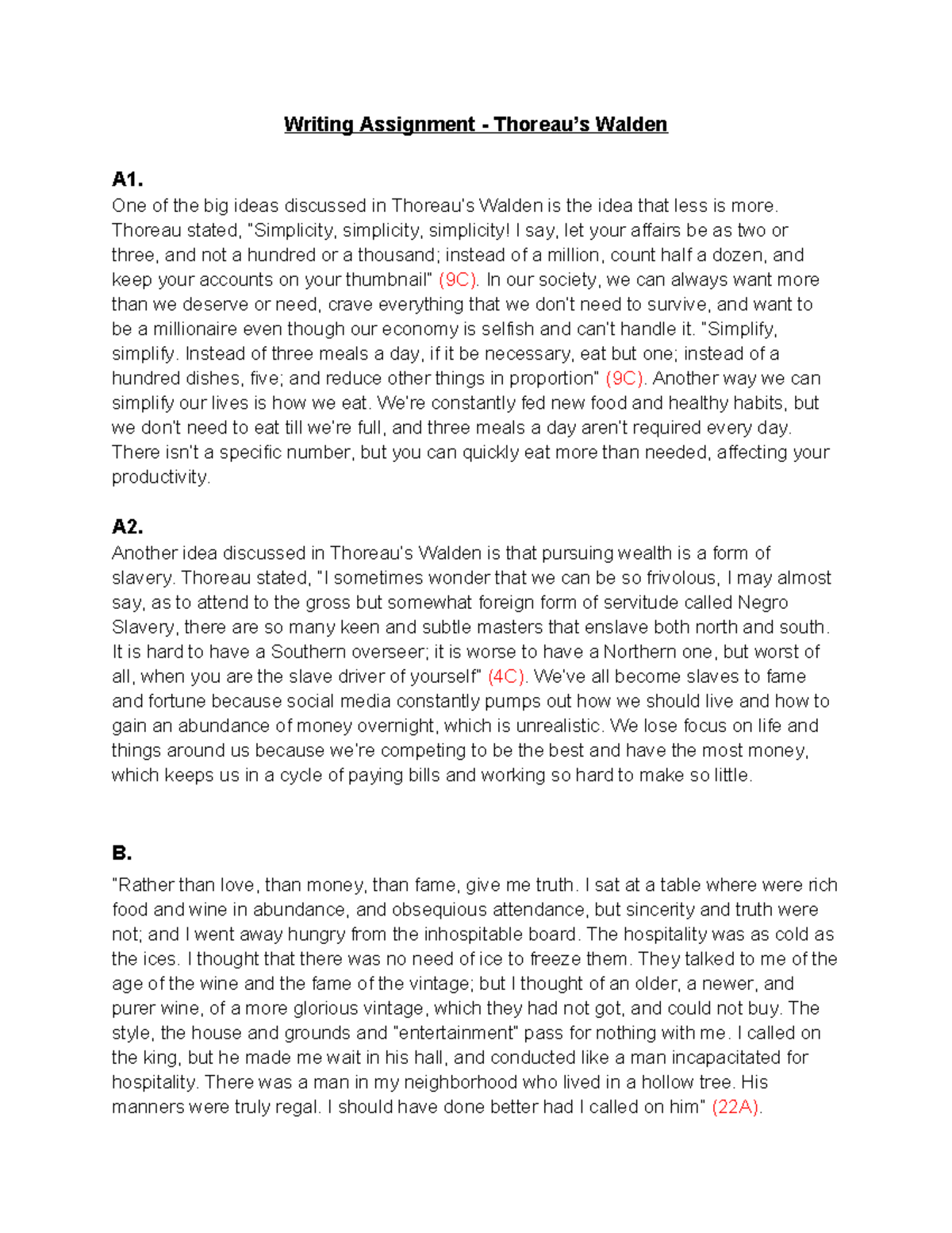 Writing Assignment - Thoreau’s Walden - One of the big ideas discussed ...