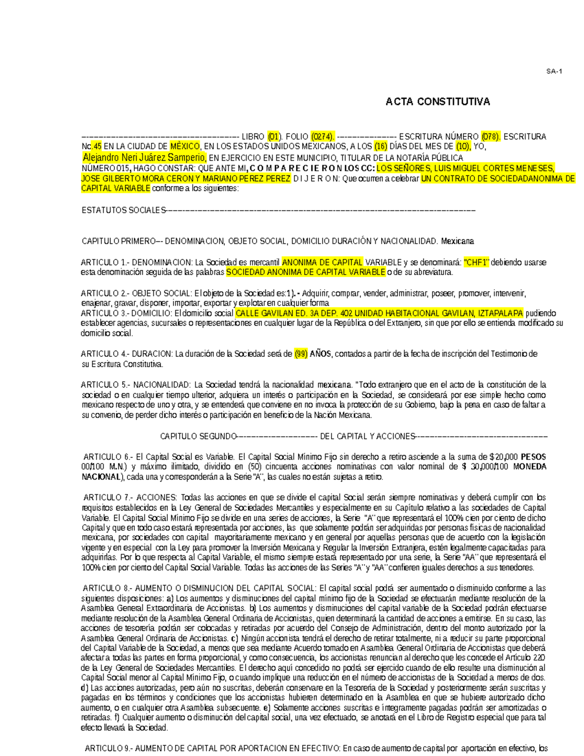 ACTA Constitutiva - SA- ACTA CONSTITUTIVA - LIBRO (01). FOLIO (0274). - ESCRITURA NÚMERO (078 ...