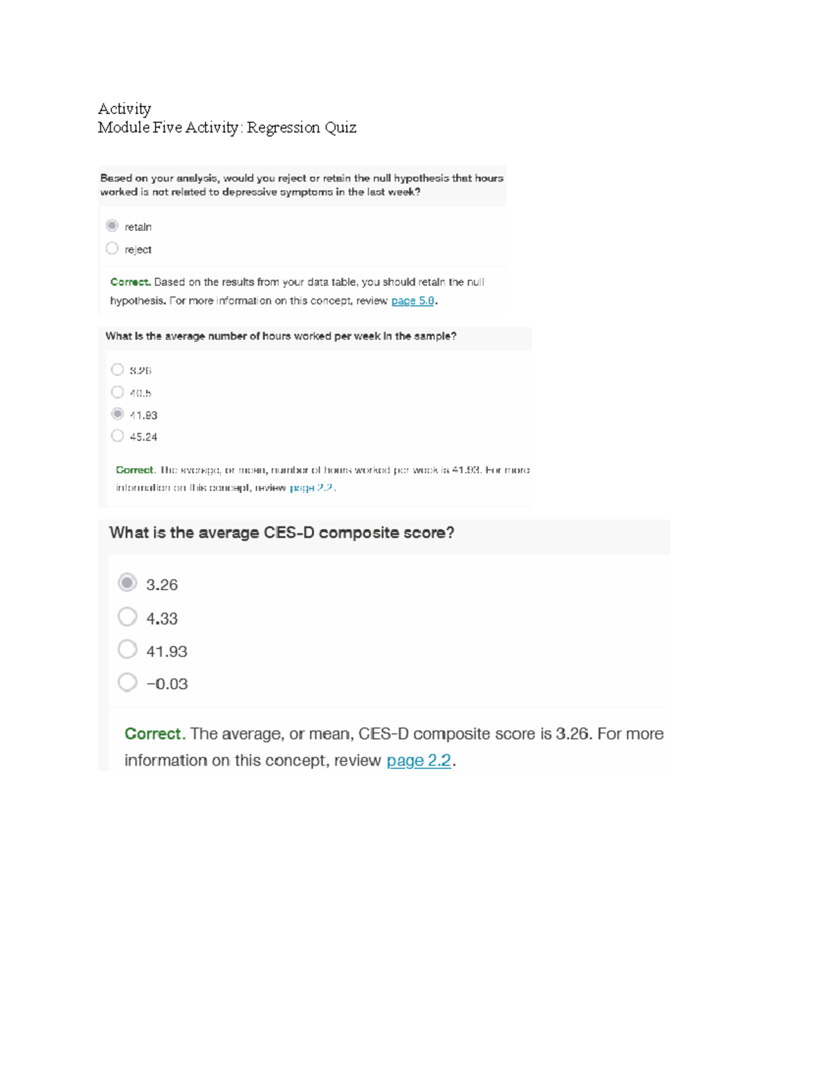 PSY260 Module 5 Regression QUIZ - Activity Module Five Activity: Regression Quiz Based on your ...