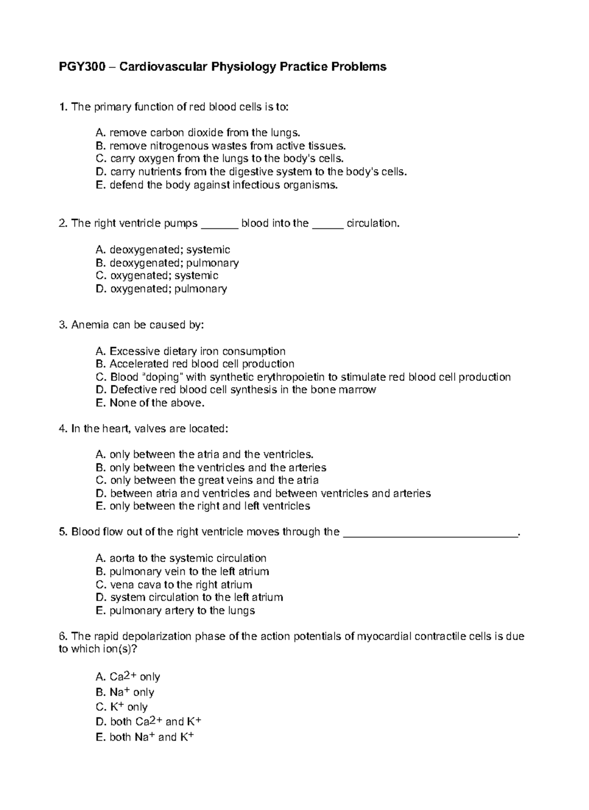 PGY300 Cardiovascular Physiology - Practice Questions - Spring 2024 ...