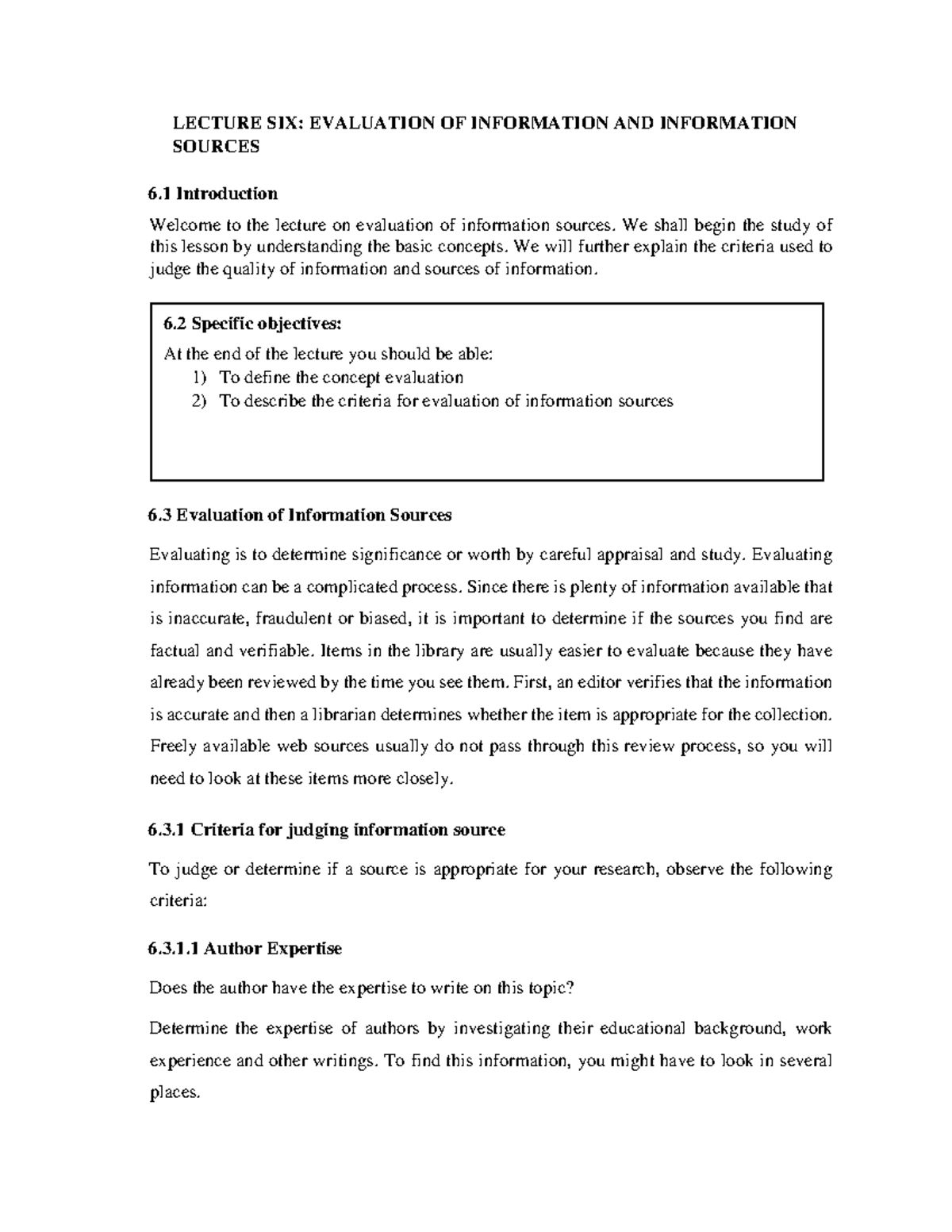 Lecture 6 - Info literacy - LECTURE SIX: EVALUATION OF INFORMATION AND ...