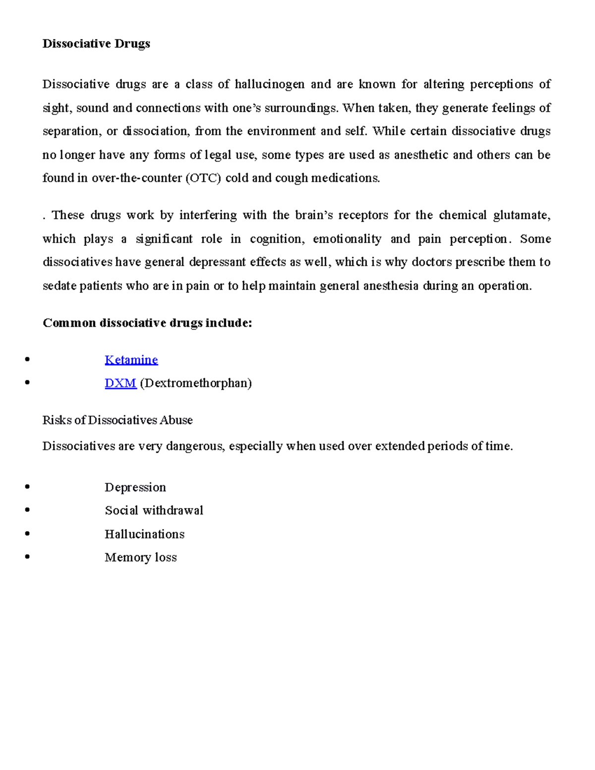 Dissociative Drugs - yes - Dissociative Drugs Dissociative drugs are a ...