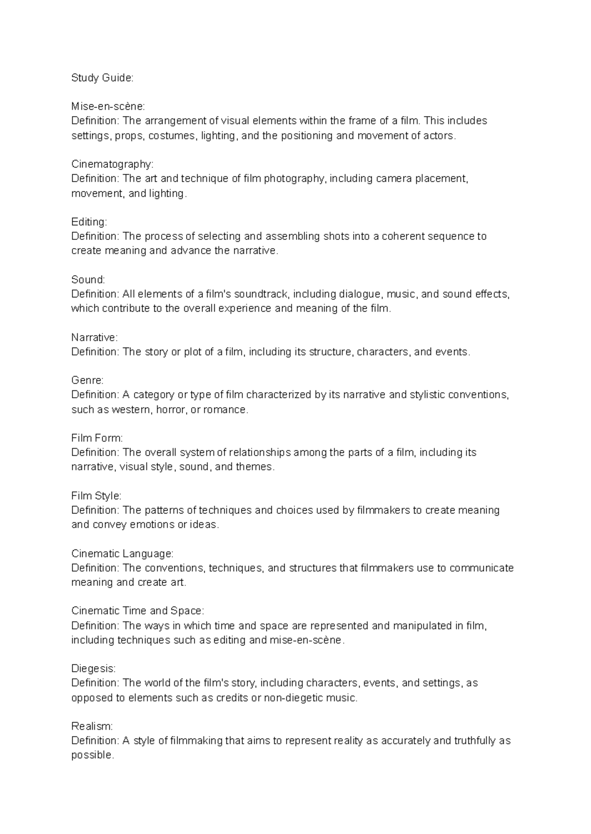 Study guide - terms - Study Guide: Mise-en-scène: Definition: The ...