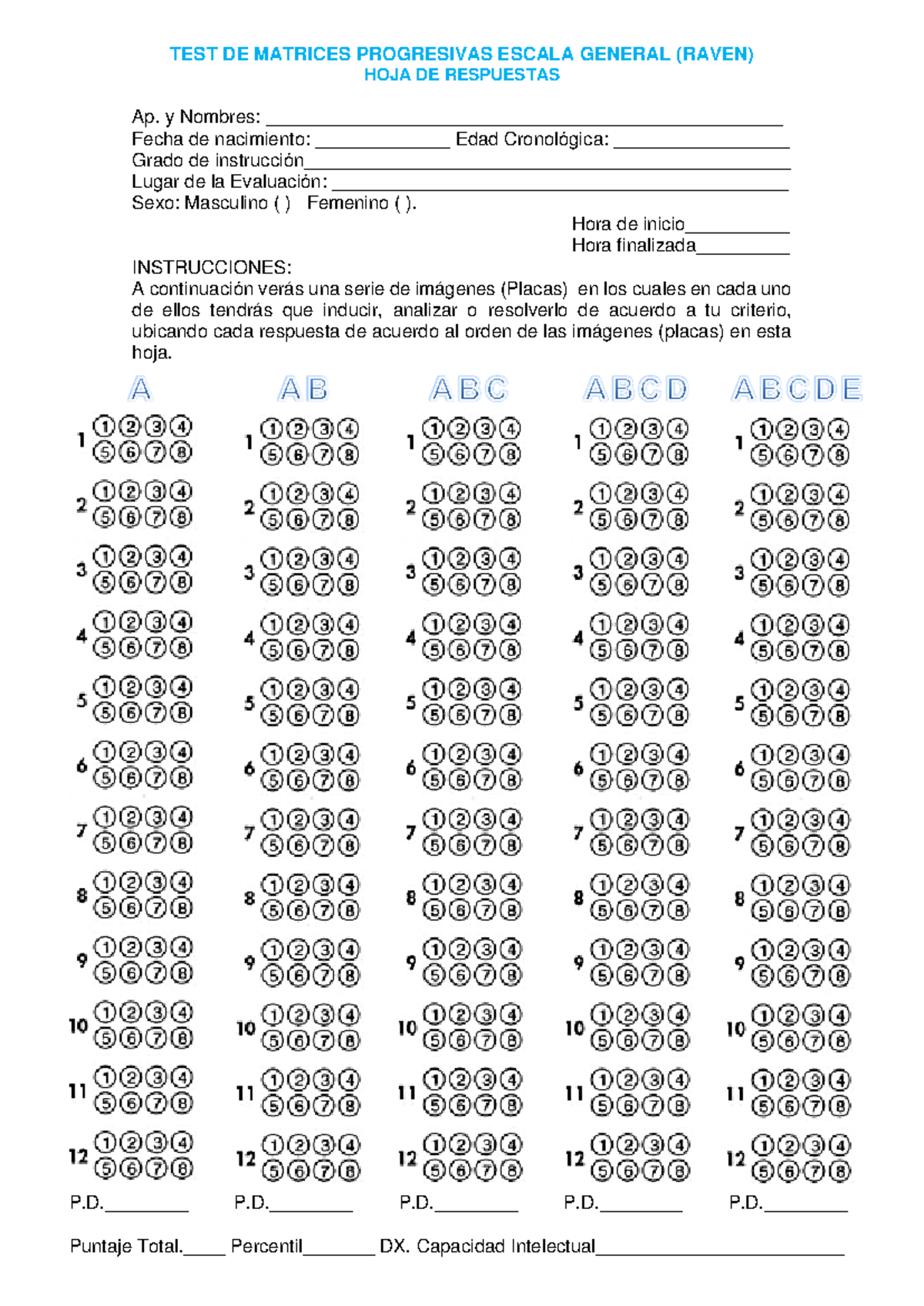 Protocolo 2 - informacion - TEST DE MATRICES PROGRESIVAS ESCALA GENERAL ...