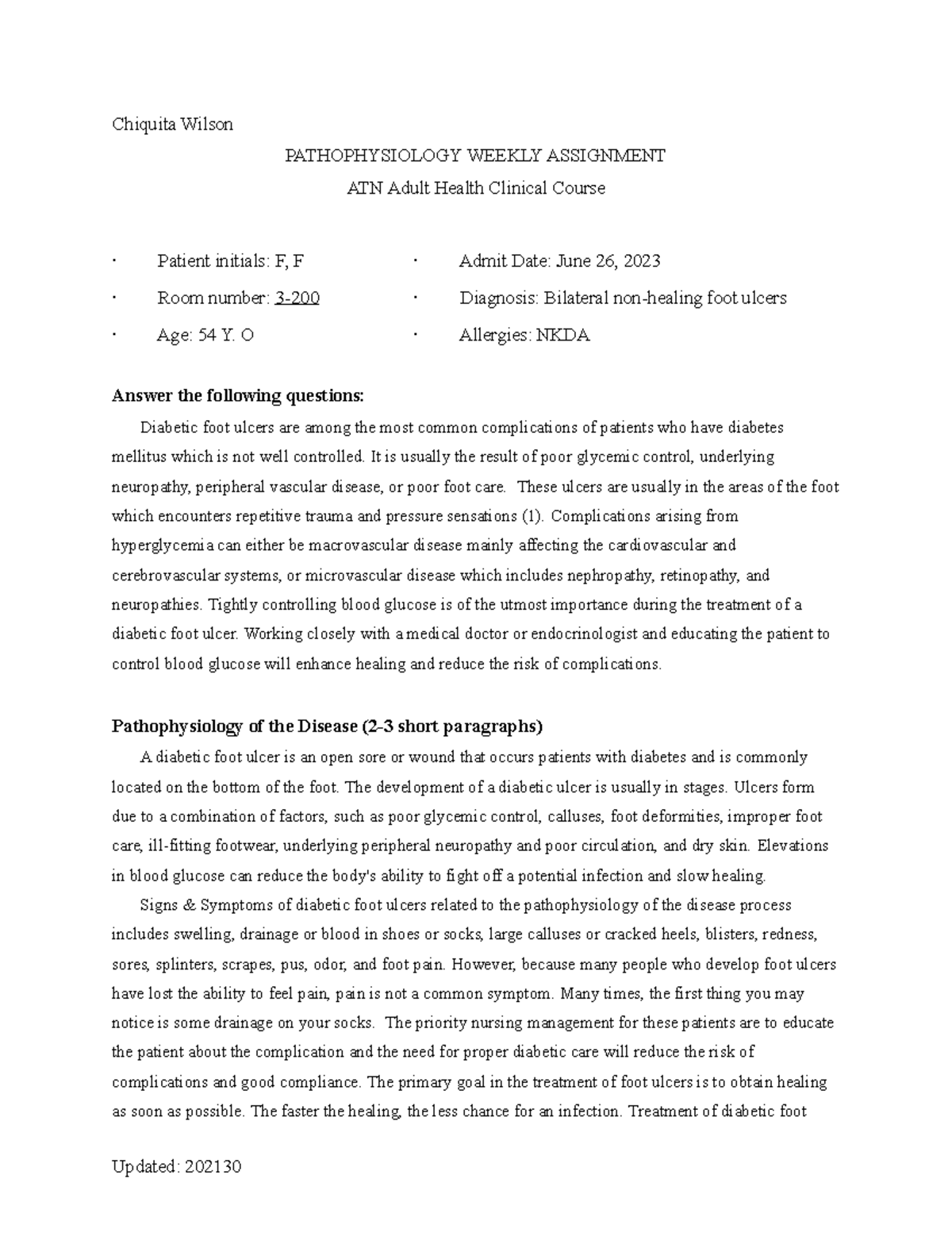 Clinical pathology assignment- DM Ulcer - Chiquita Wilson PATHOPHYSIOLOGY WEEKLY ASSIGNMENT ATN ...