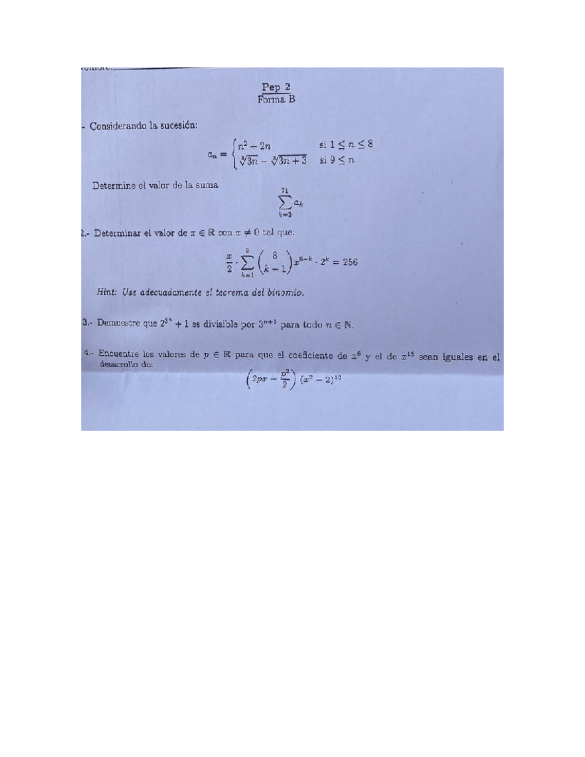 Pep2 alg - pep 2 - Forma B Considerando la sucesión: n2 2n an 3 Determine el valor de la suma 71 ...