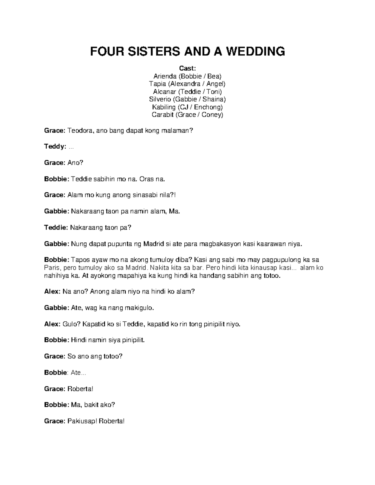 Roleplay Script - Four Sisters and a Wedding - FOUR SISTERS AND A WEDDING Cast: Arienda (Bobbie ...