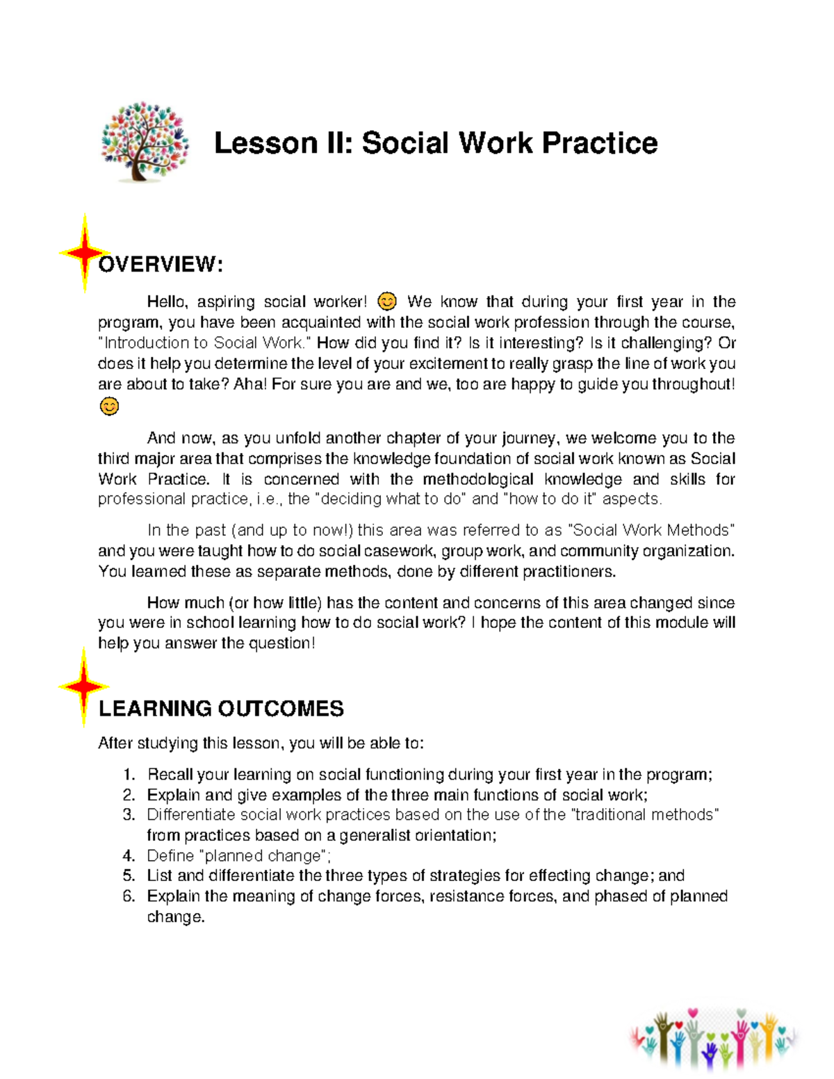 Lesson 2 (initial) - N/A - OVERVIEW: Hello, aspiring social worker! We ...