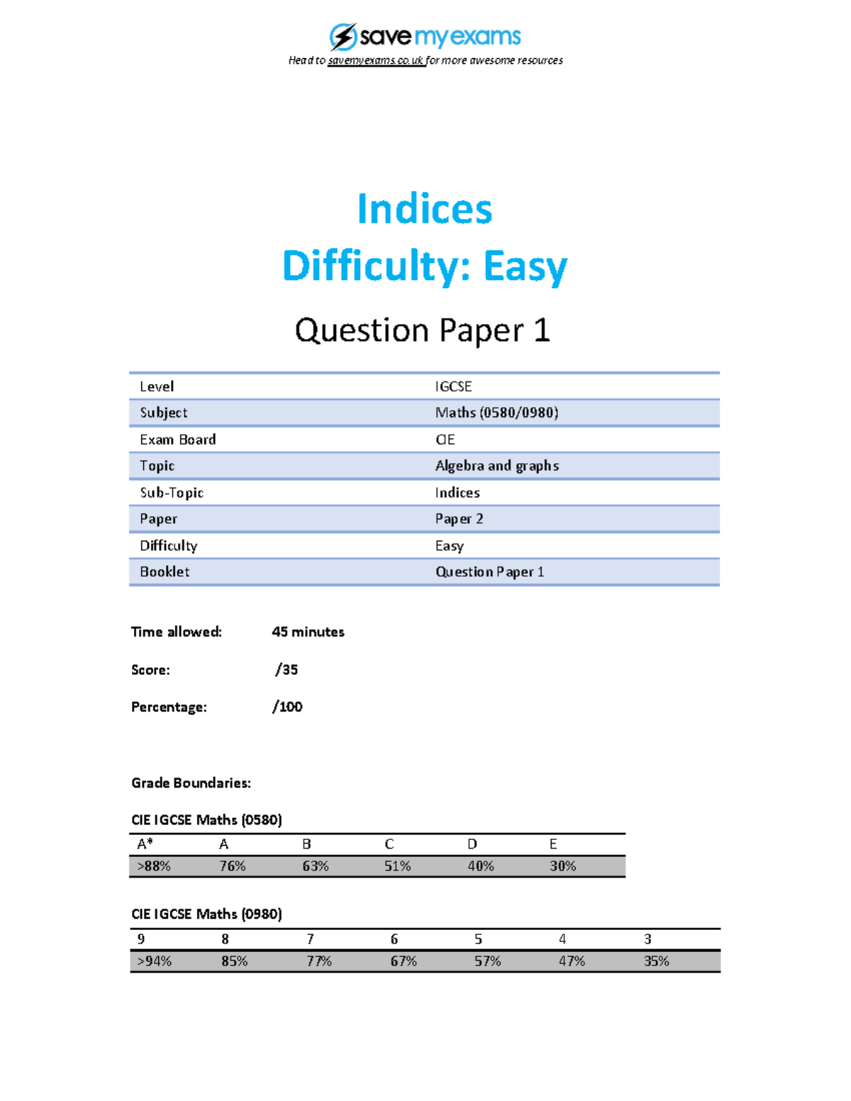 E2 - math - Question Paper 1 Indices Difficulty: Easy Time allowed: 45 ...