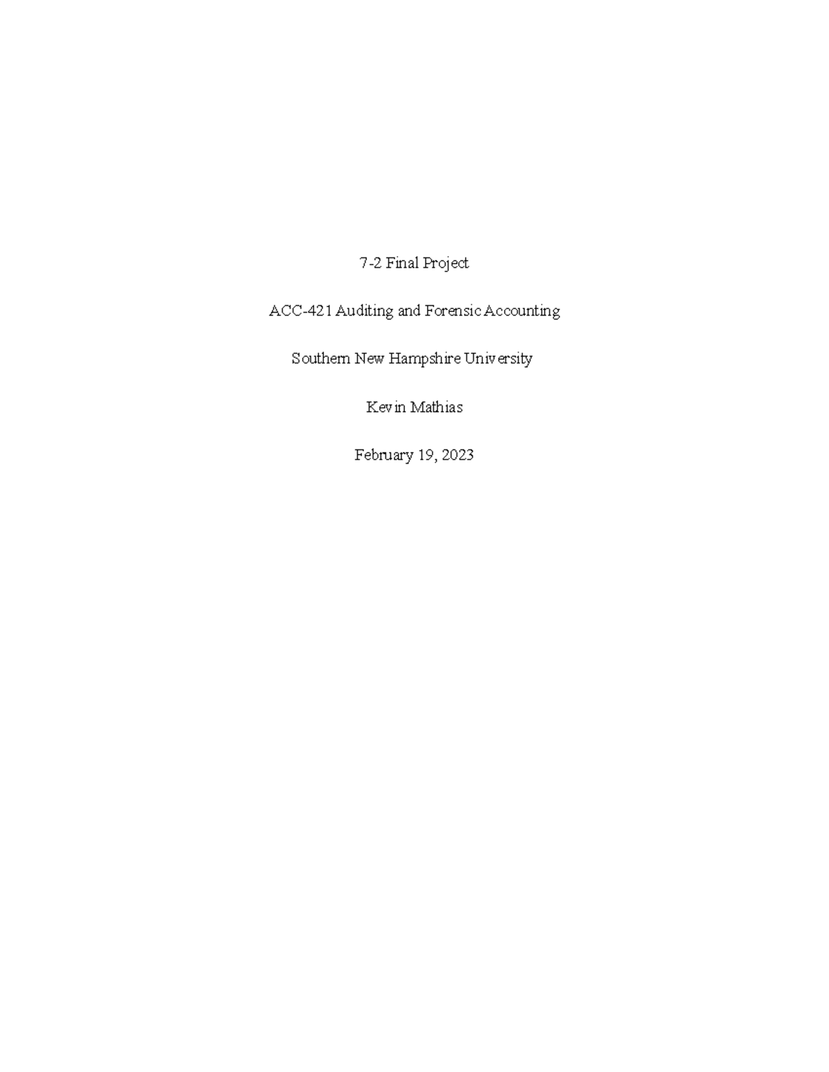 7-2 Final Project - 7-2 Final Project ACC-421 Auditing and Forensic ...