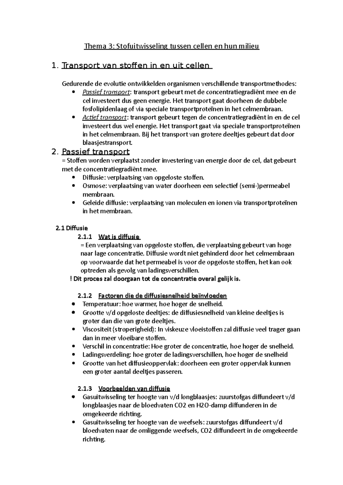 Biologie Thema 3 - Thema 3: Stofuitwisseling tussen cellen en hun ...