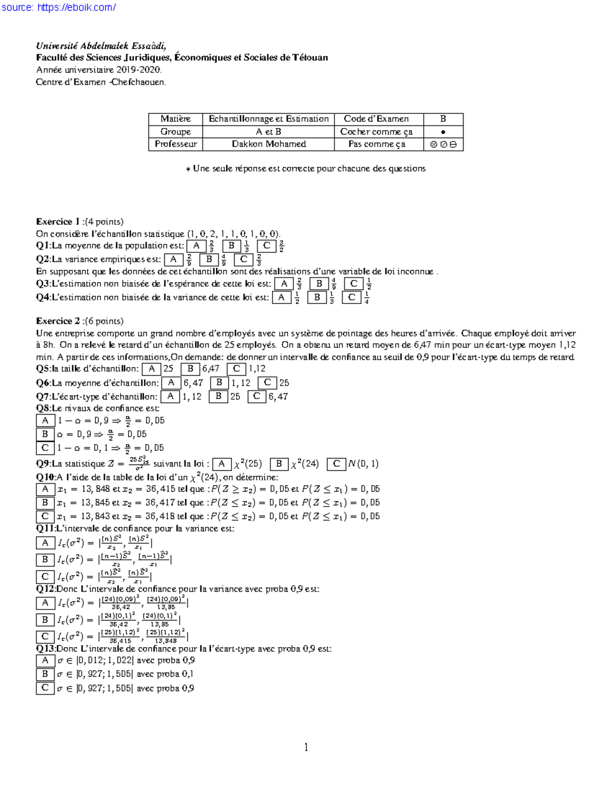 Exam S3 2 Echantillonnage et estimation - Universit ́e Abdelmalek Essaˆadi, Facult ́e des ...