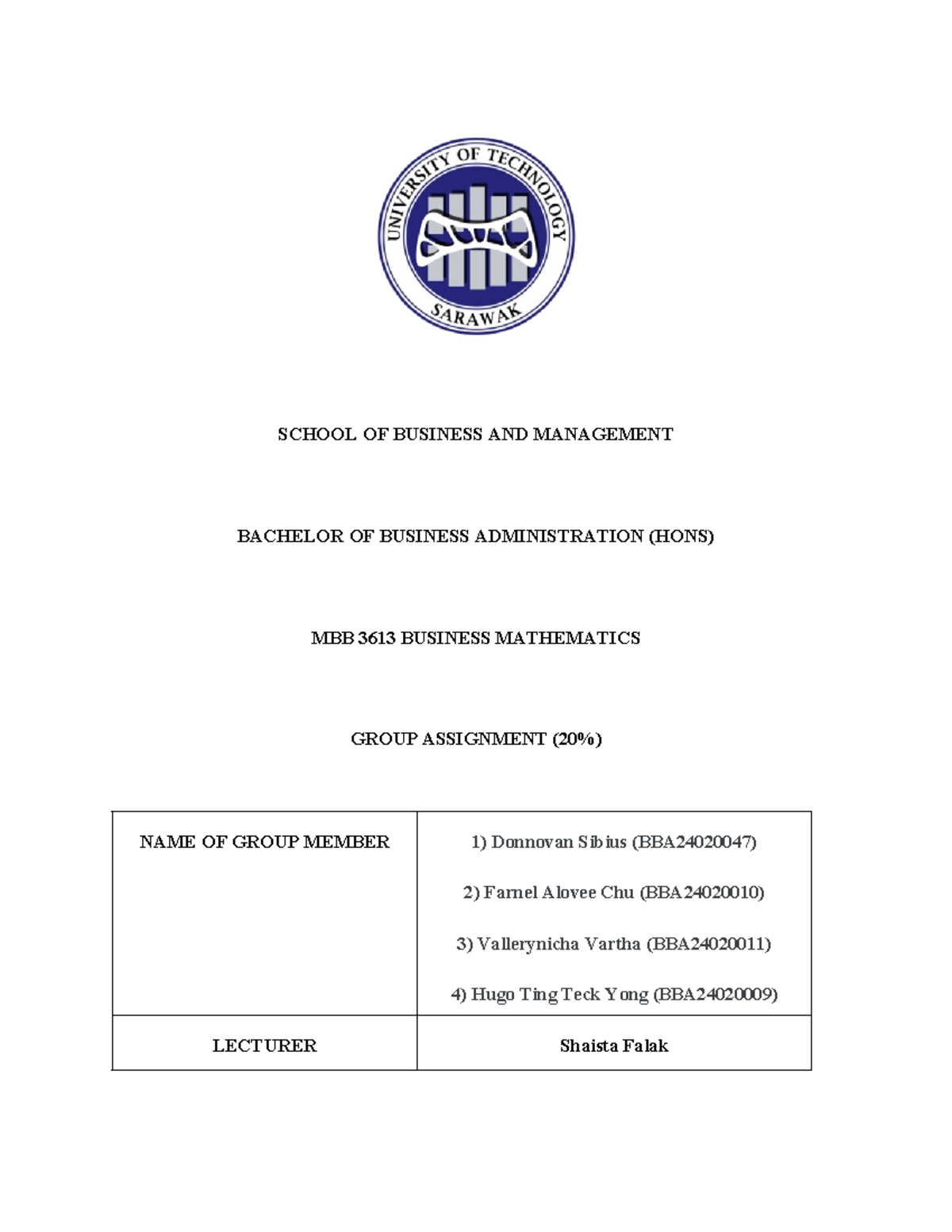 Maths group assignment - SCHOOL OF BUSINESS AND MANAGEMENT BACHELOR OF ...