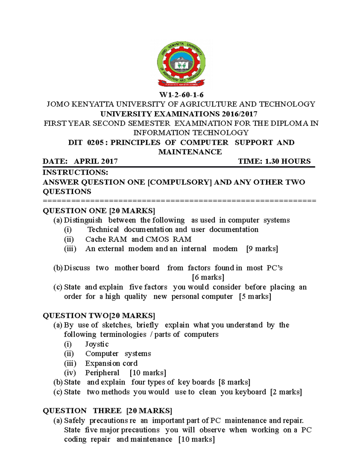 DIT 0205 Principles OF Computer Support AND Maintenance - W1-2-60-1- JOMO KENYATTA UNIVERSITY OF ...