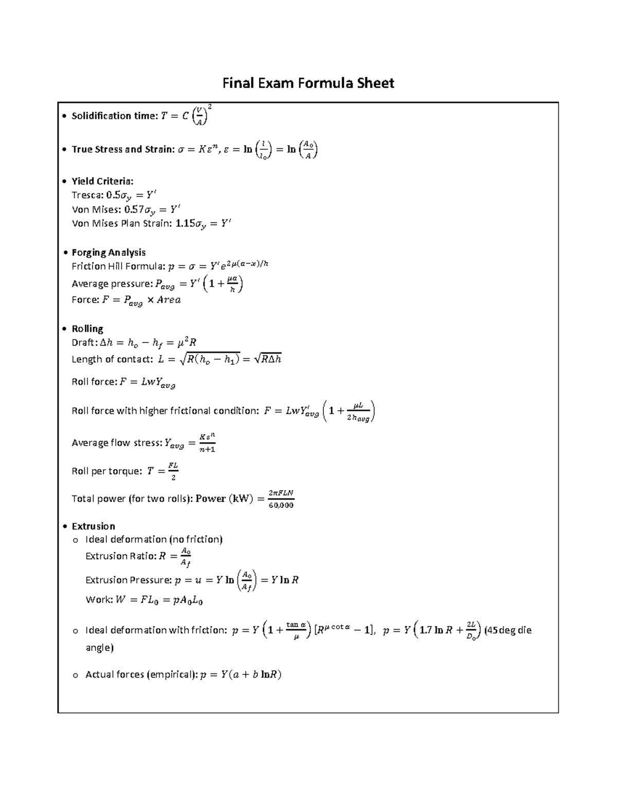 ENMF 417 Exam 2 Formula Sheet - Final Exam Formula Sheet Solidification ...