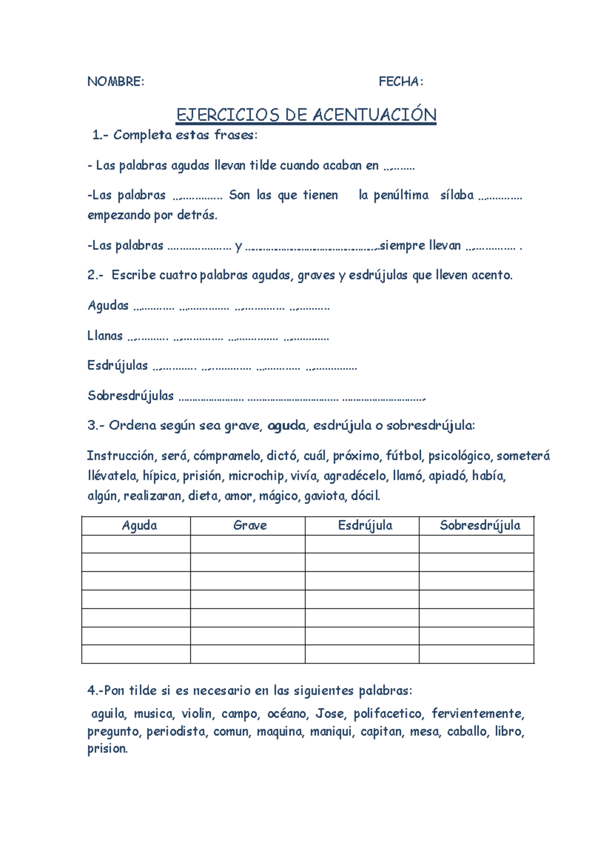 Dossier-acentuacion - NOMBRE: FECHA: EJERCICIOS DE ACENTUACIÓN 1 ...