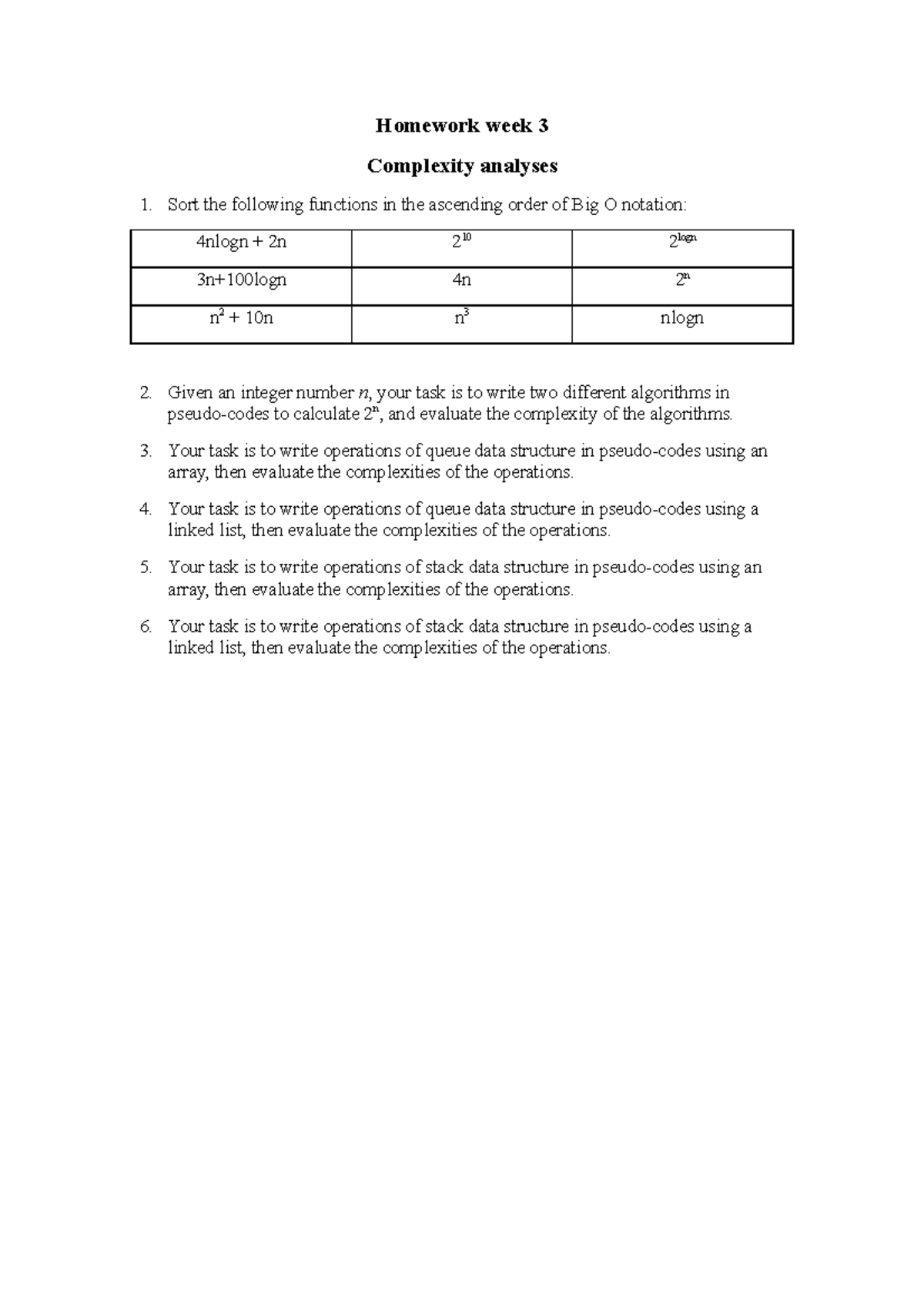 Lecture 3 Assignments - adgadg - Homework week 3 Complexity analyses ...