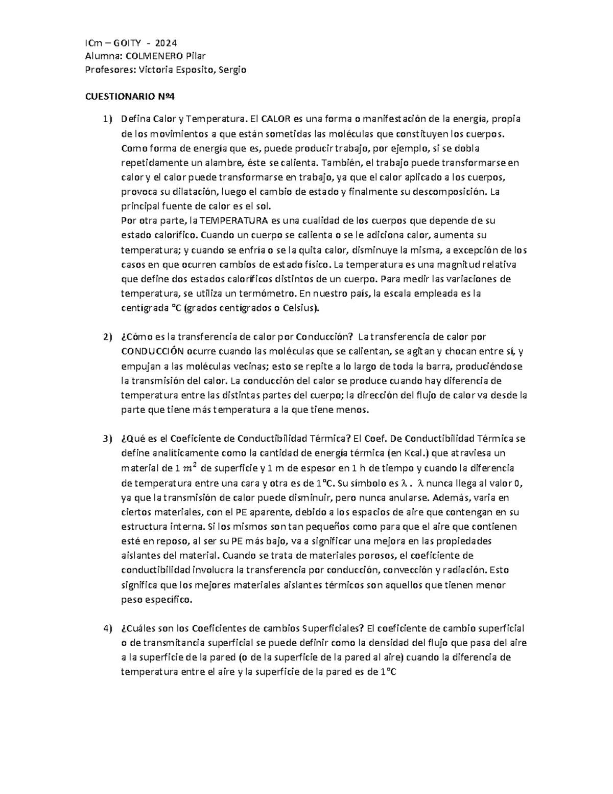 Cuestionario Nº4 - ICv - ICm – GOITY - 2024 Alumna: COLMENERO Pilar ...