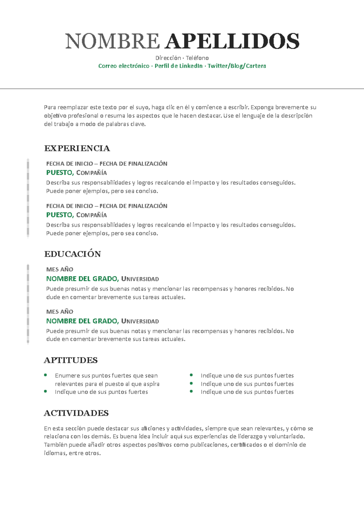 Nombre Apellidos - bbbbb - NOMBRE APELLIDOS Dirección · Teléfono Correo electrónico · Perfil de ...