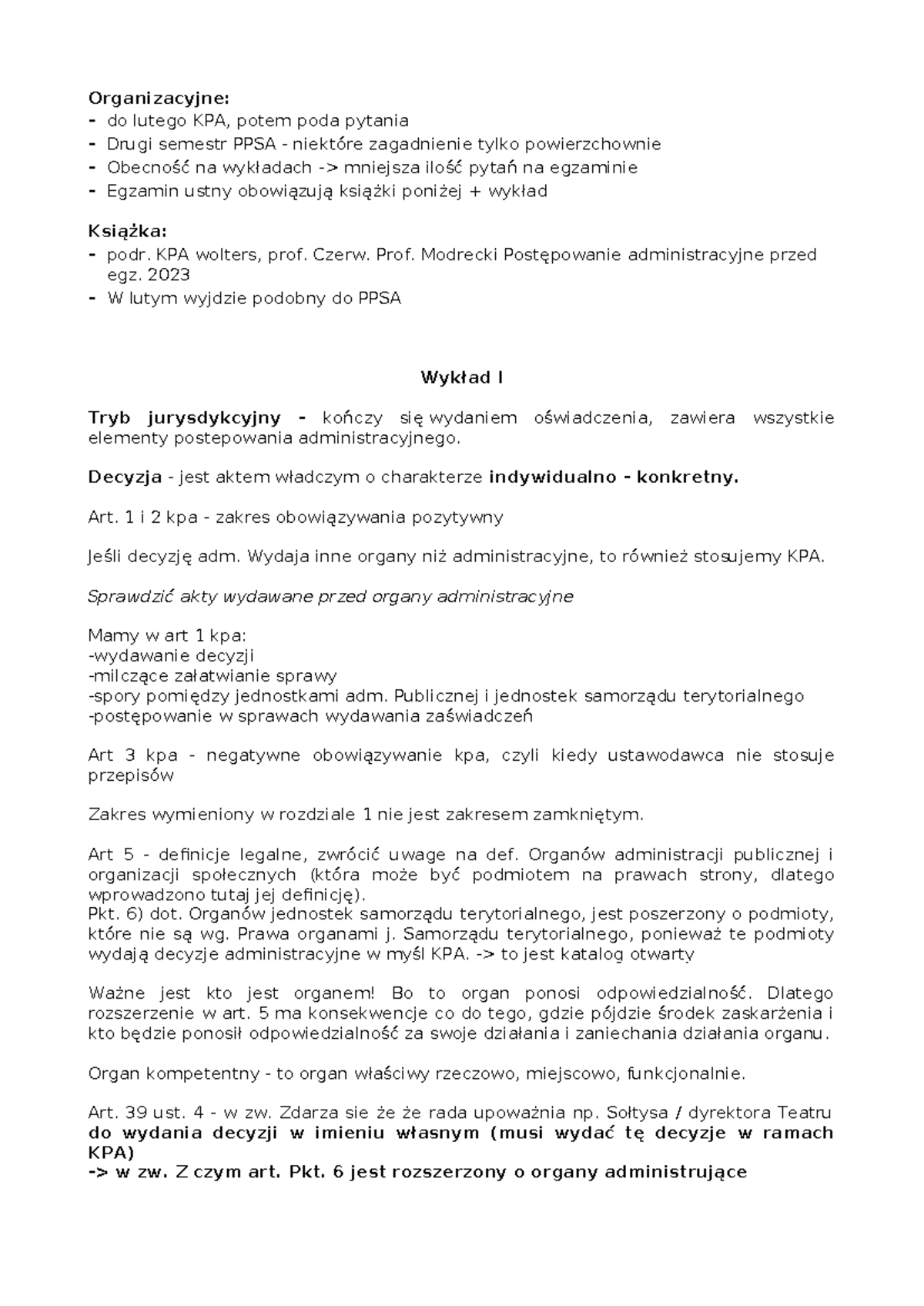 KPA + PPSA 2023 - Notatki z wykładów - Organizacyjne: - do lutego KPA ...