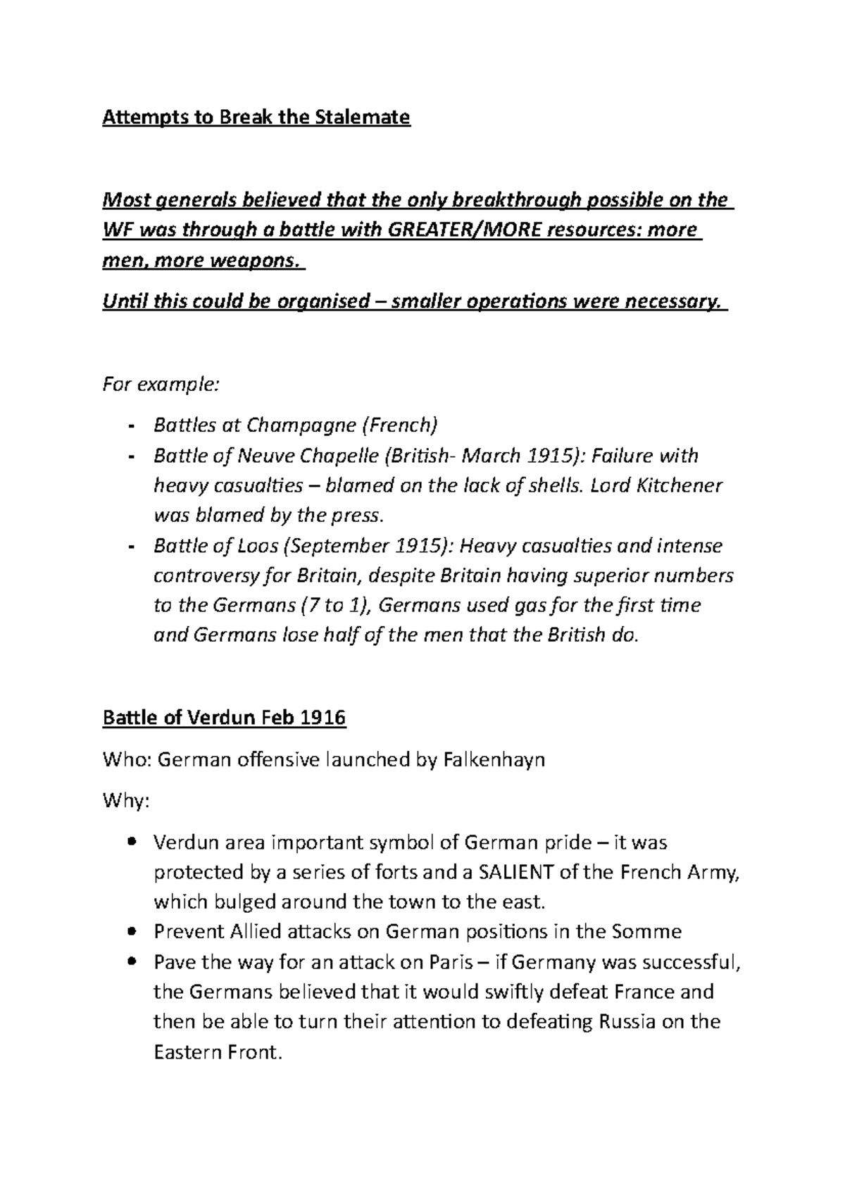 WW1 - attempts to break the stalemate - Attempts to Break the Stalemate ...