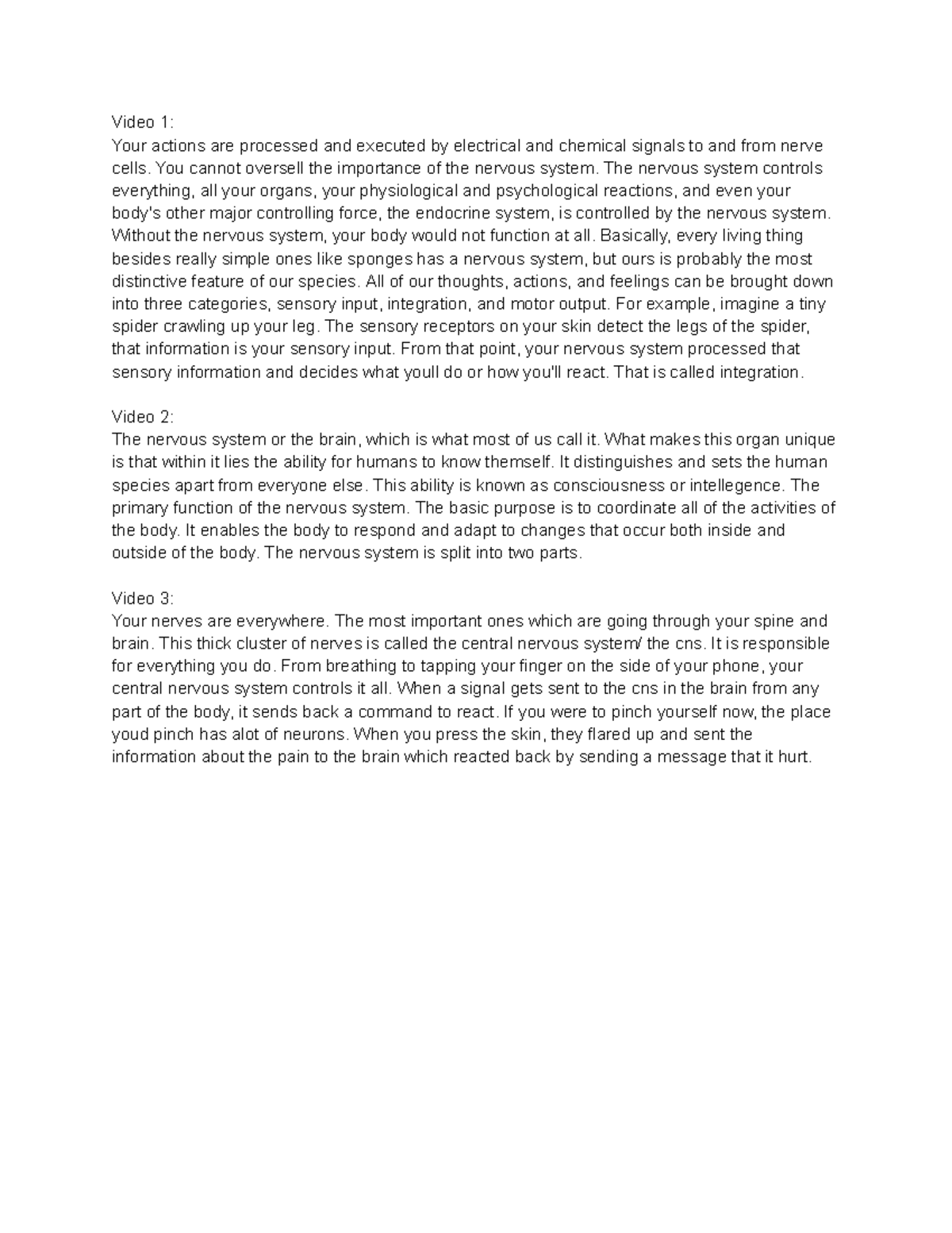 Nervous sys video reflections - Video 1: Your actions are processed and ...