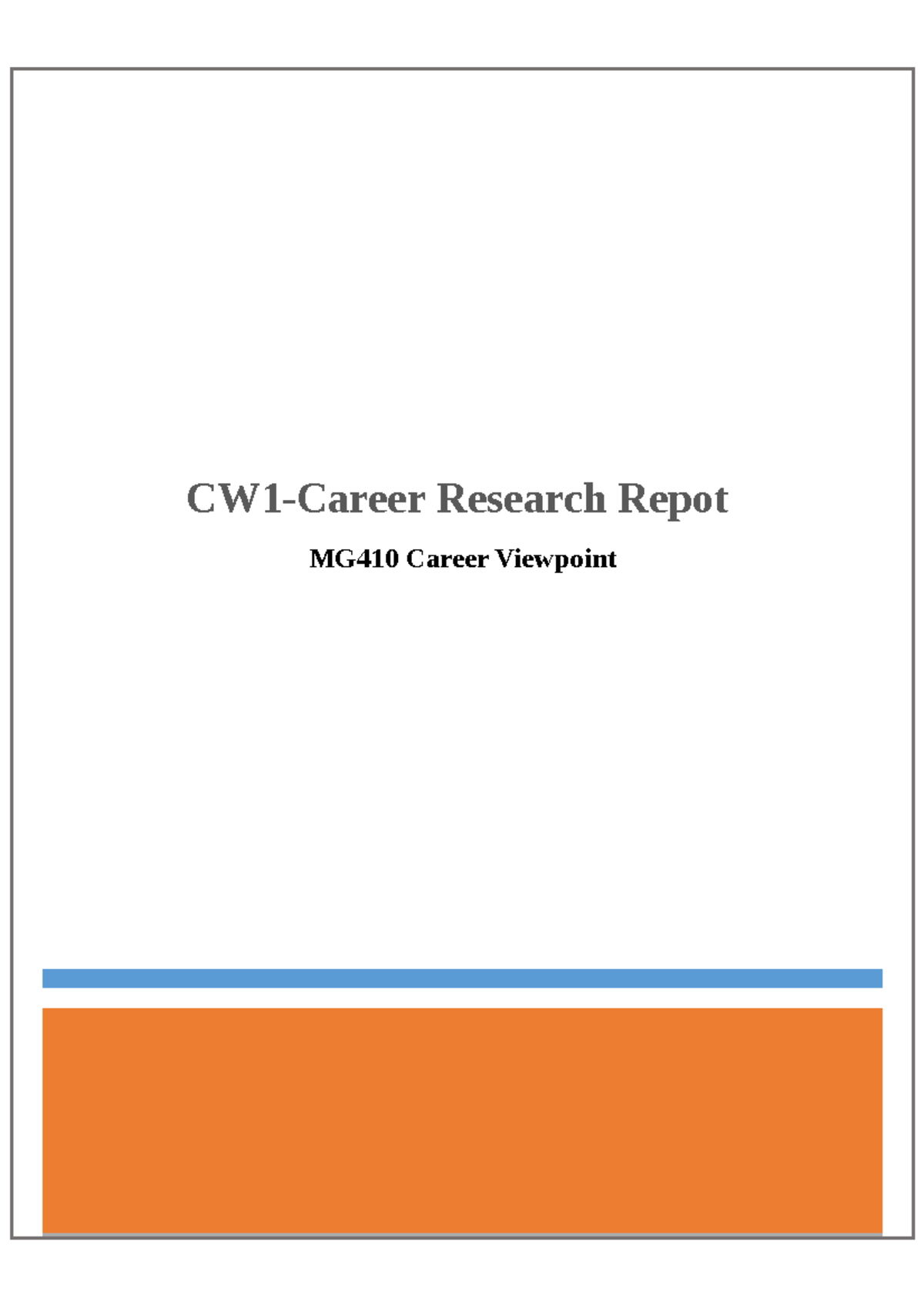 Career Research Report - CW1-Career Research Repot MG410 Career ...
