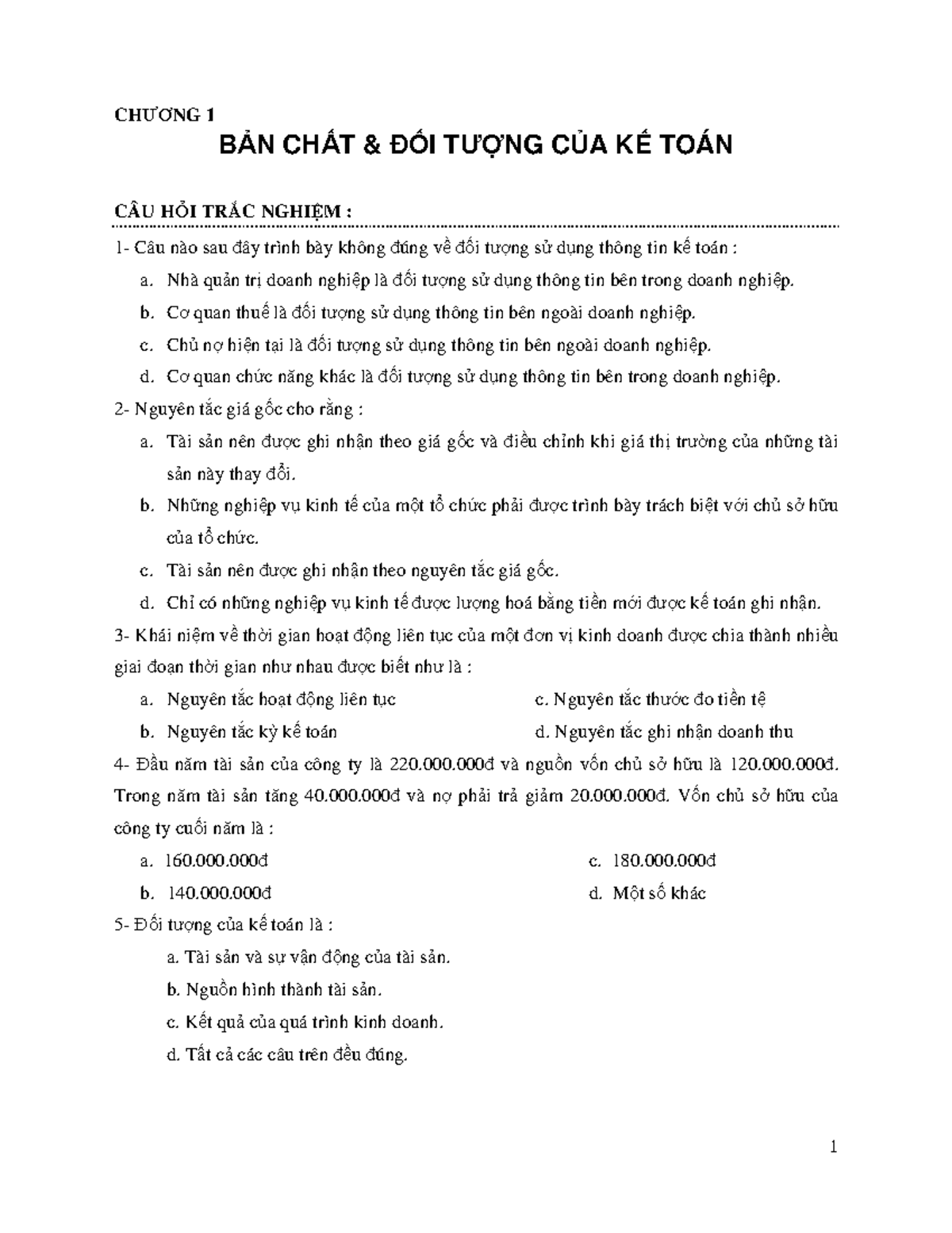 C1- BAI TAP Nhung VAN DE Chung CUA KE TOAN-01-2021 - CH NG 1 B N CH T & I T NG C A K - Studocu
