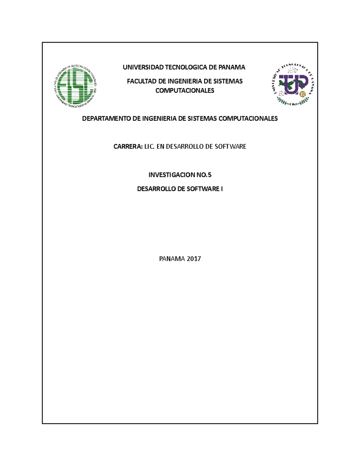 Investigacion NO - Nota: 100 - UNIVERSIDAD TECNOLOGICA DE PANAMA FACULTAD DE INGENIERIA DE ...