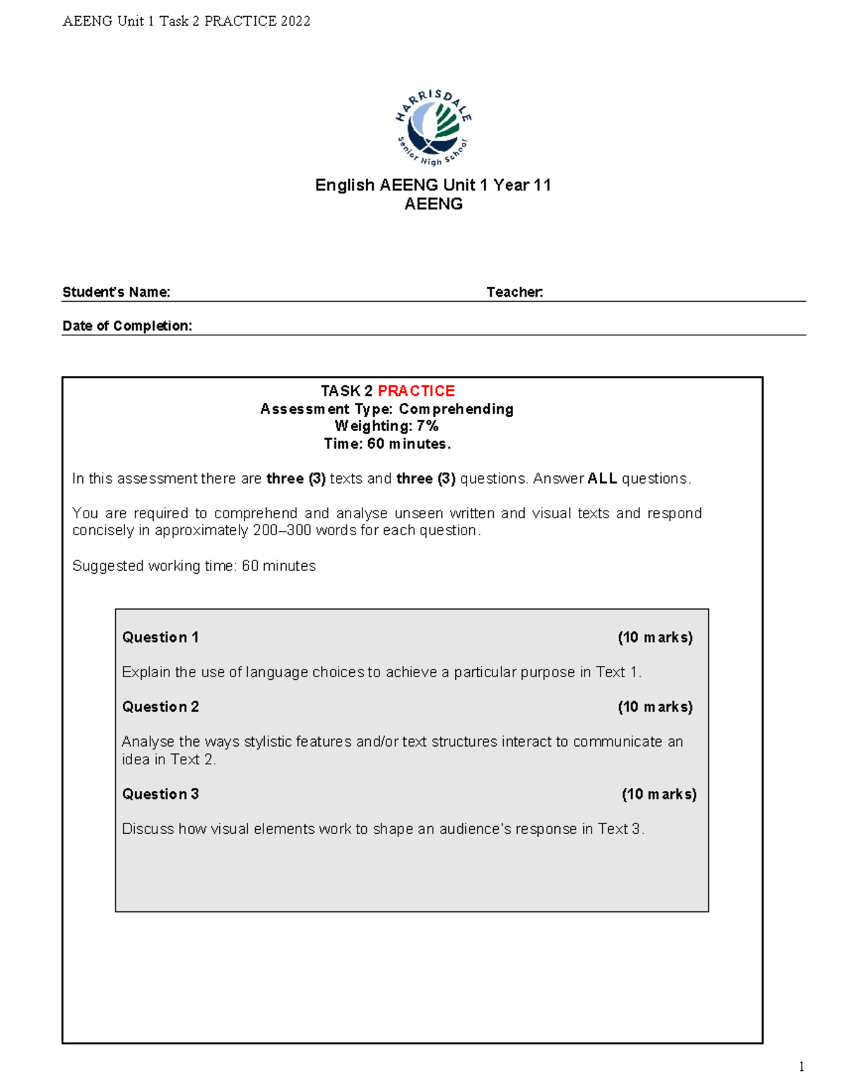 Y11ATAR Task 2 Practice Assessment - English AEENG Unit 1 Year 11 AEENG Student’s Name: Teacher ...