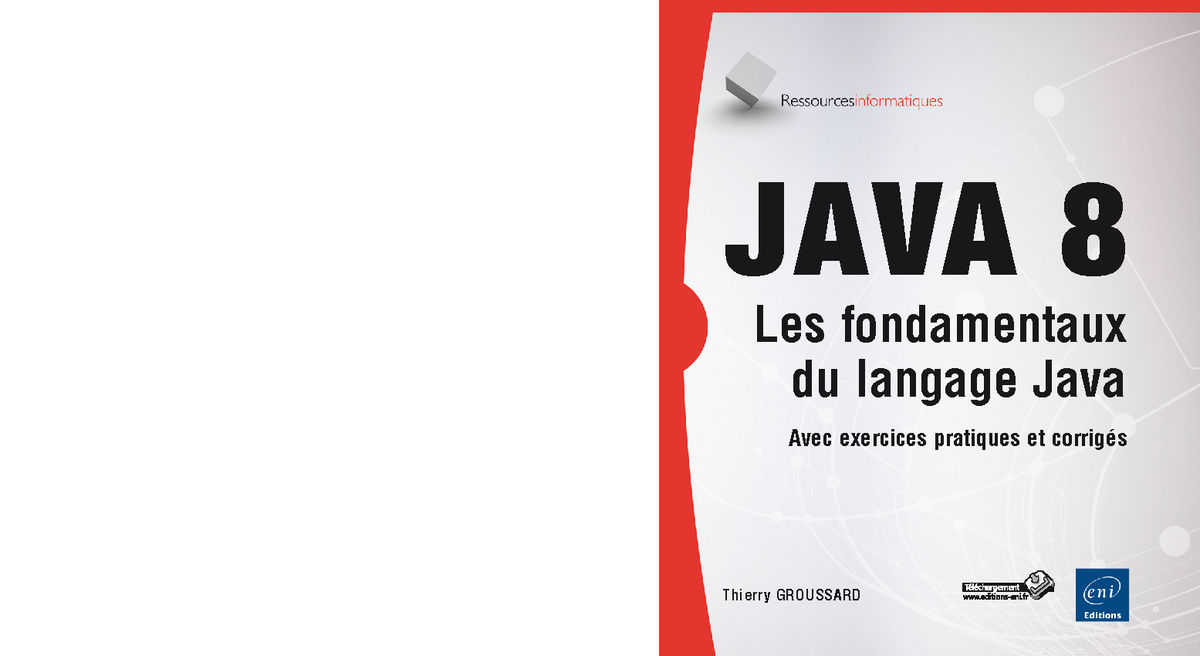 9782746089761 - e,;,jrmlet - Thierry GROUSSARD JAVA 8 Les fondamentaux ...