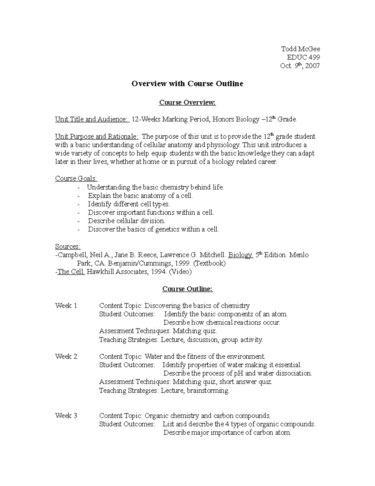 Unit Overview, EDUC 499 - Todd McGee EDUC 499 Oct. 9th, 2007 Overview ...