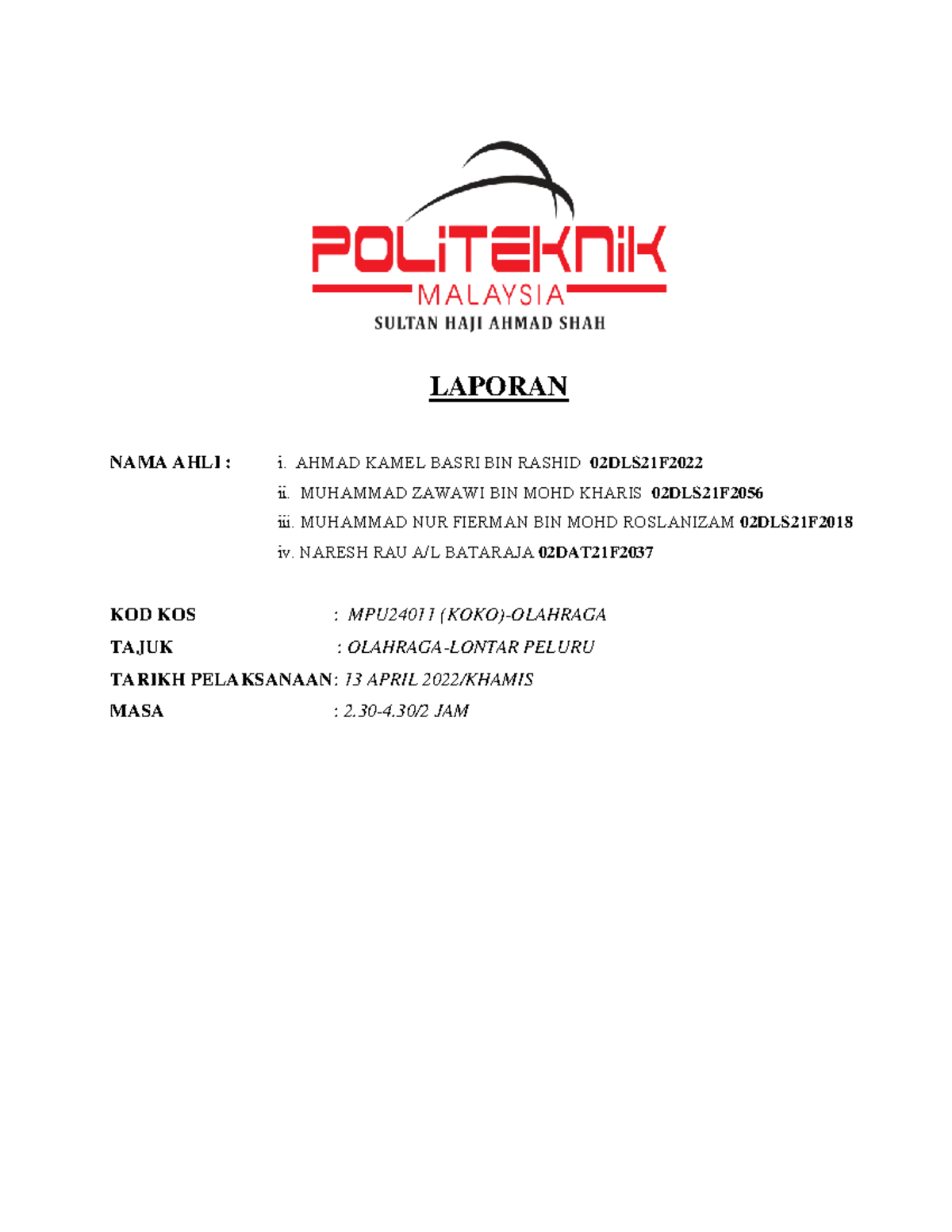 Report Olahraga Lontar Peluru 2021 AND 2022 pdf - LAPORAN NAMA AHLI : i ...